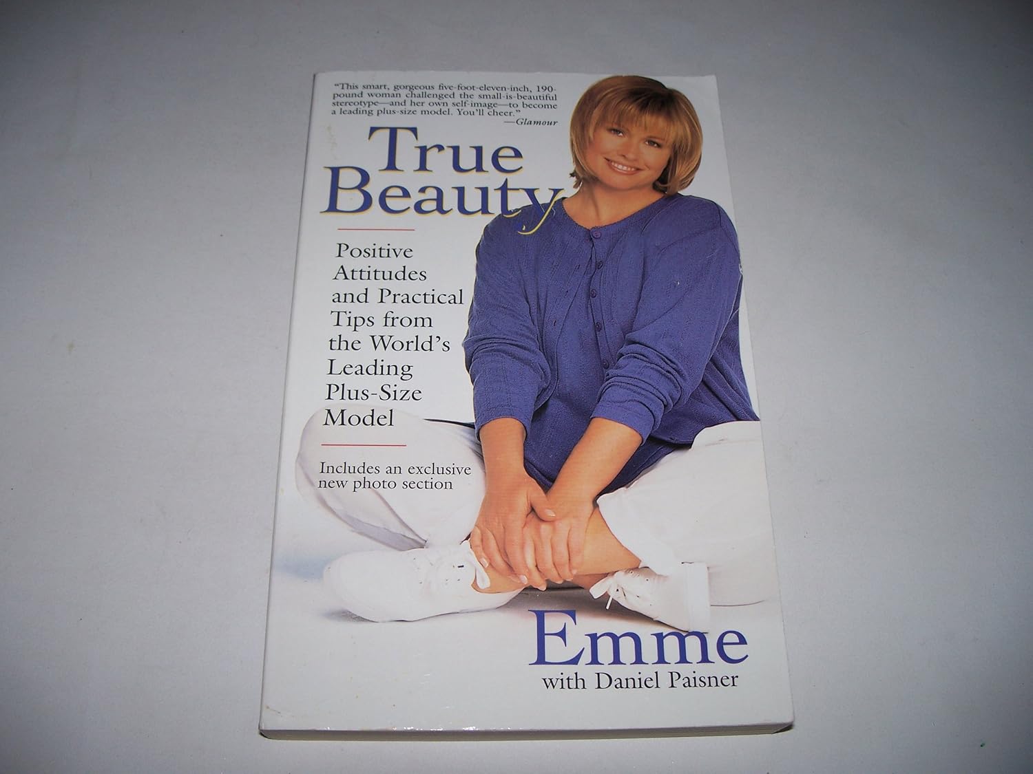 True Beauty - Positive Attitudes and Practical Tips From the World's ...