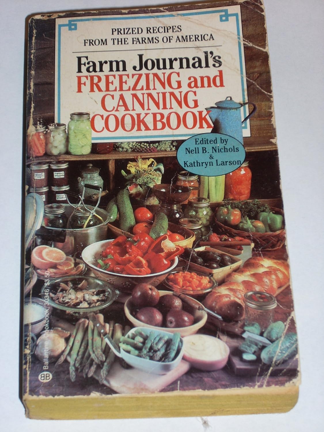 Farm Journal's Freezing and Canning Cookbook: Prized Recipes from the ...