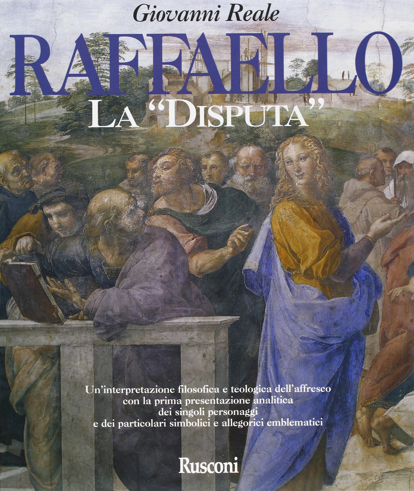 Amazon.co.jp: Raffaello. La disputa : Giovanni Reale: 本
