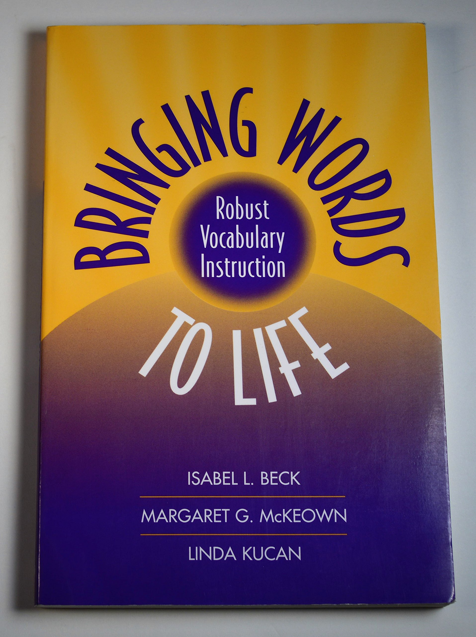 Amazon.com: Bringing Words to Life: Robust Vocabulary Instruction ...