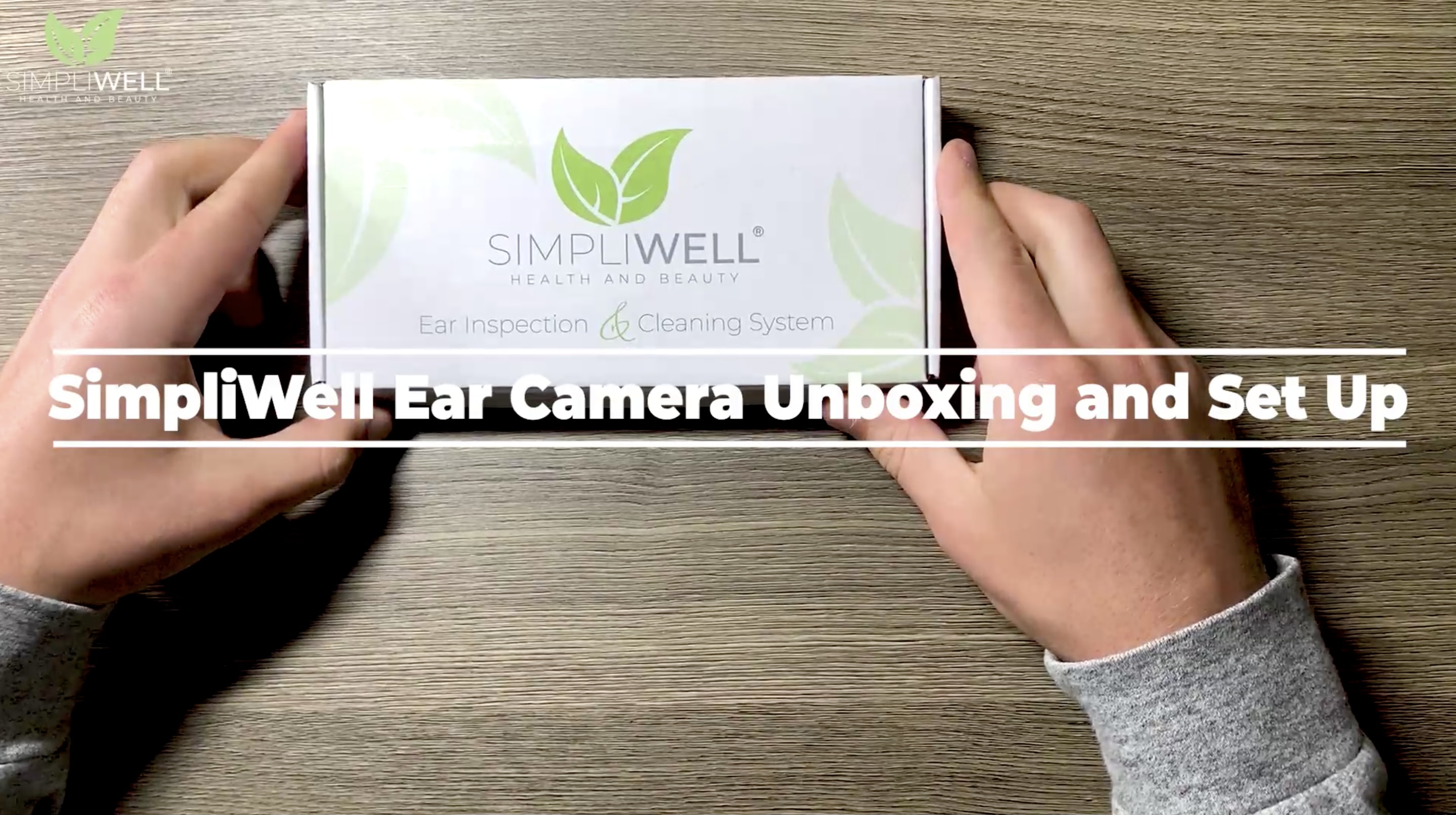 Watch SimpliWell Ear Camera Unboxing & Setup on Amazon Live