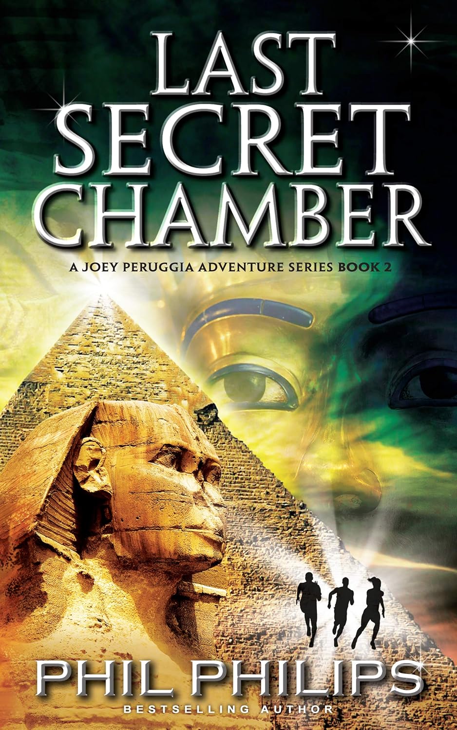 Last Secret Chamber: Ancient Egyptian Historical Mystery Thriller (Joey ...