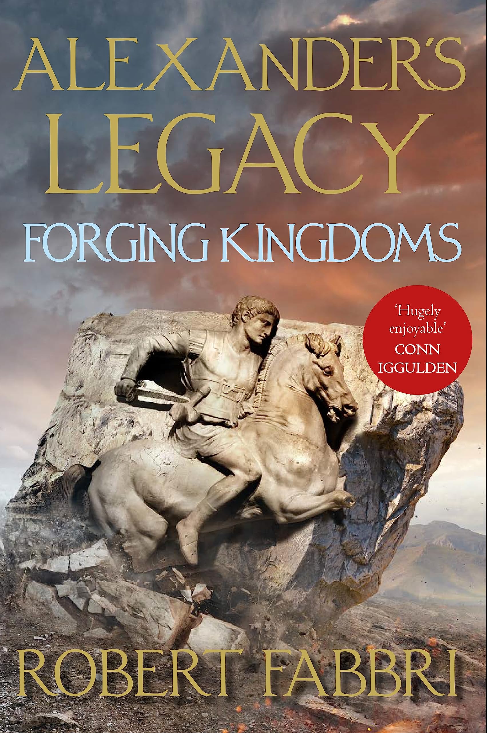 Amazon.com: Forging Kingdoms (5) (Alexander’s Legacy): 9781838956134 ...