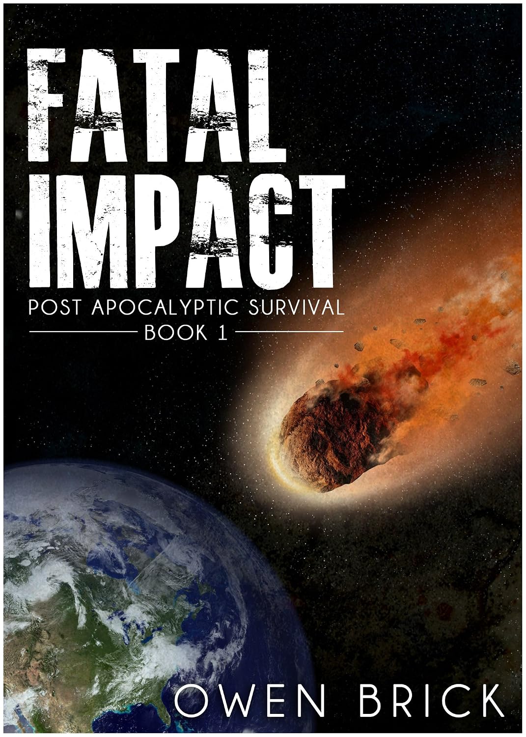 Amazon.com: Fatal Impact (Post Apocalyptic Survival Book 1) eBook ...