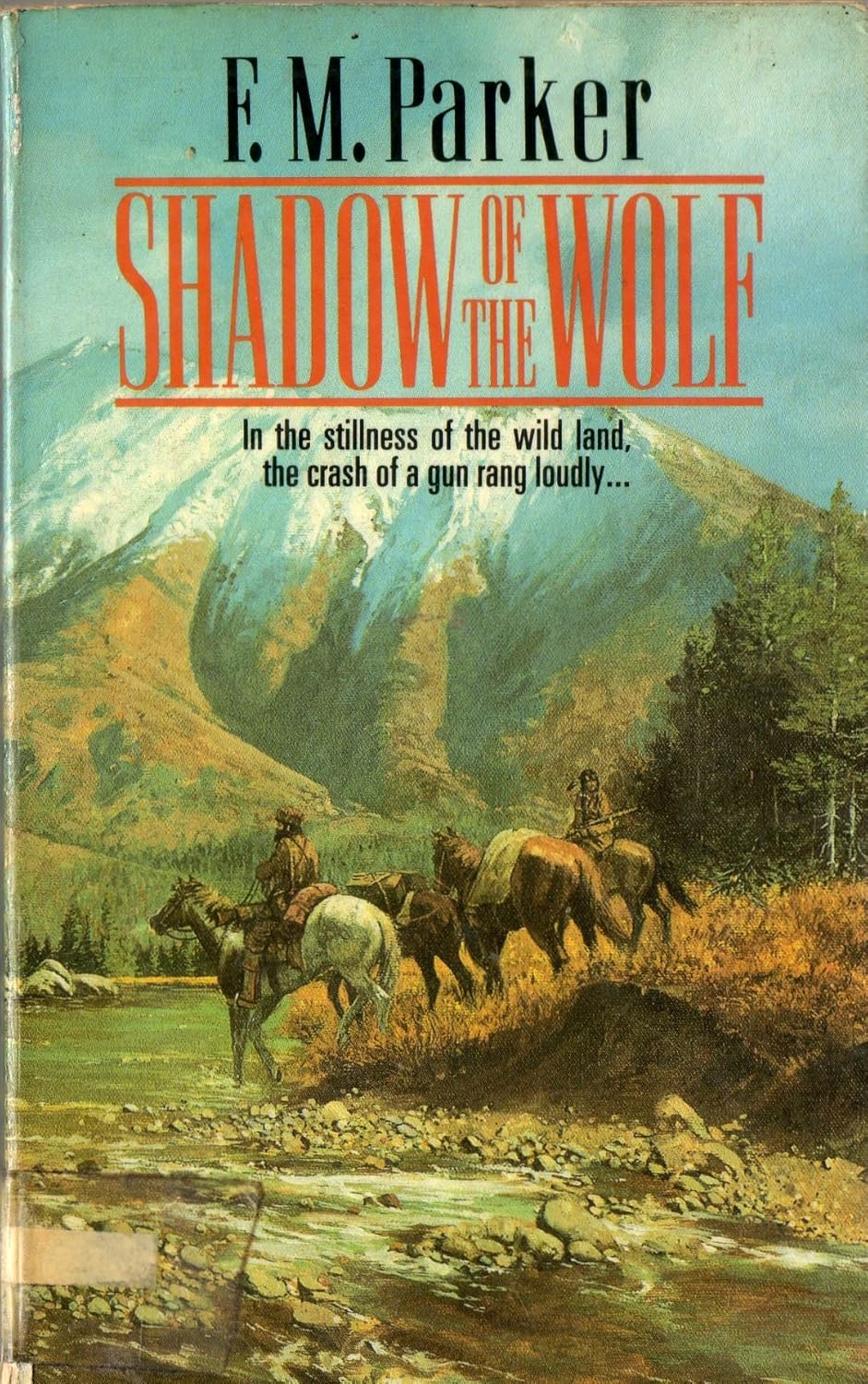Shadow of the Wolf: F. M. Parker: 9780747403234: Amazon.com: Books