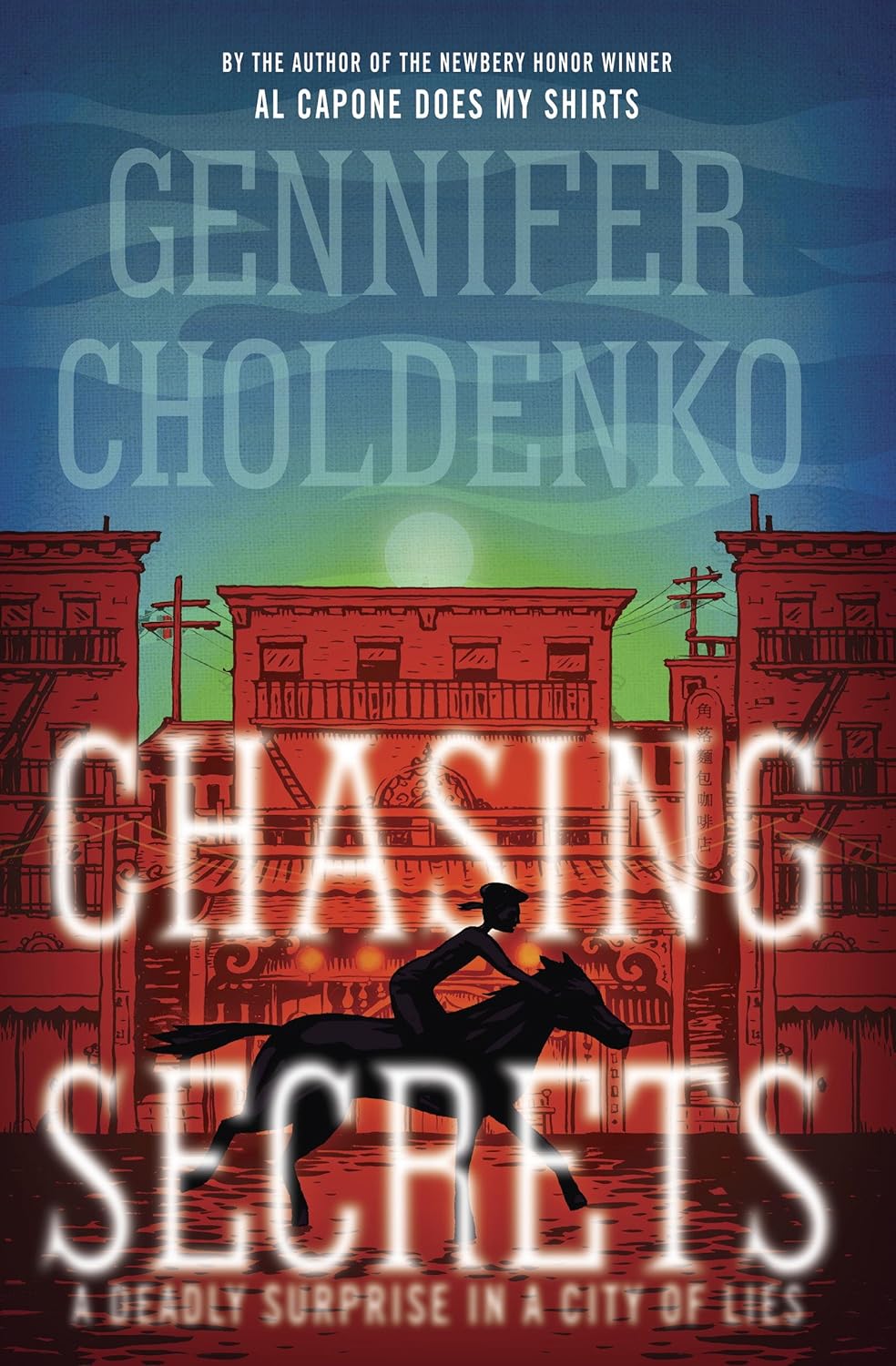 Chasing Secrets - Kindle edition by Choldenko, Gennifer. Children ...