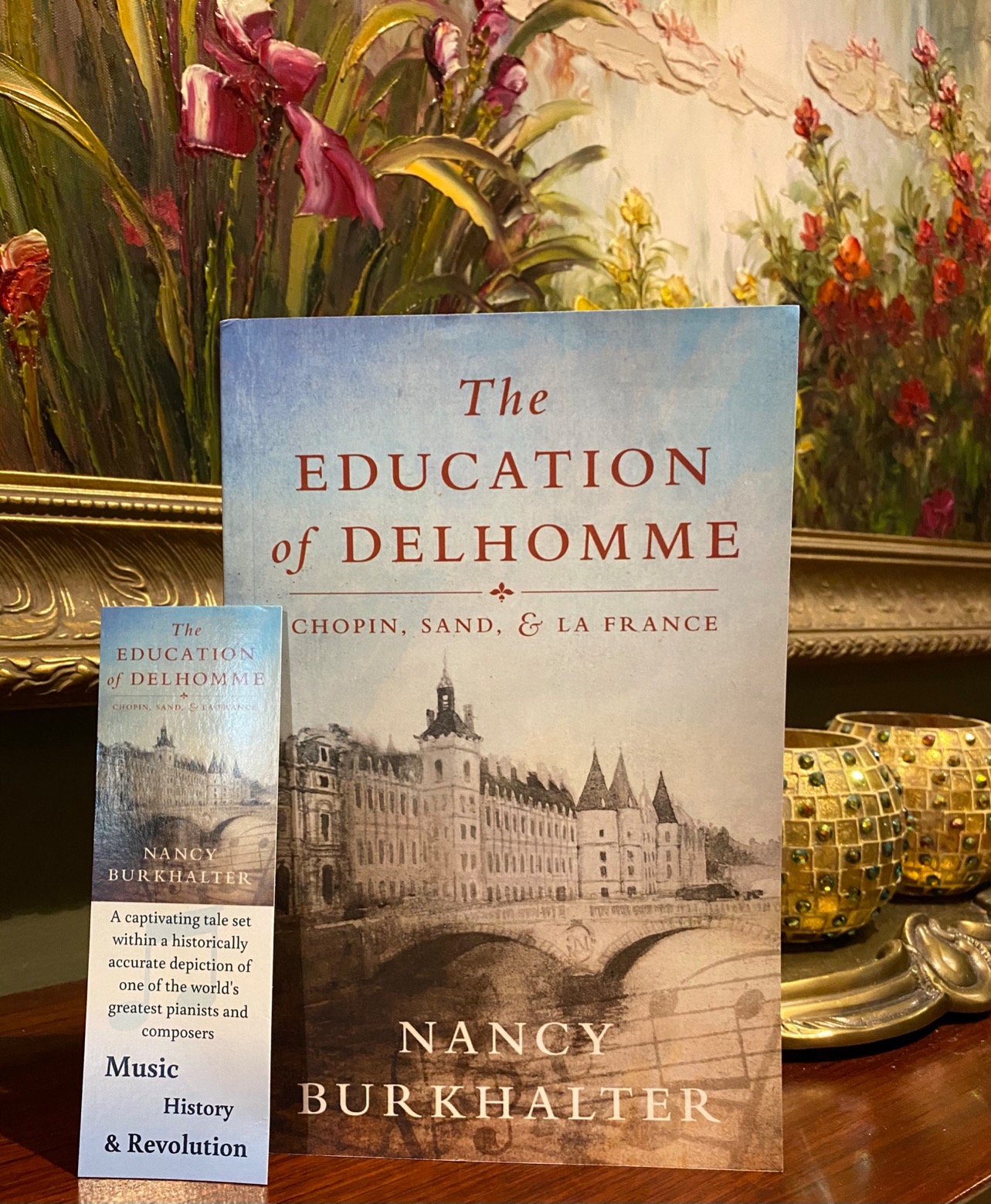 The Education of Delhomme: Chopin, Sand, and La France: Burkhalter ...