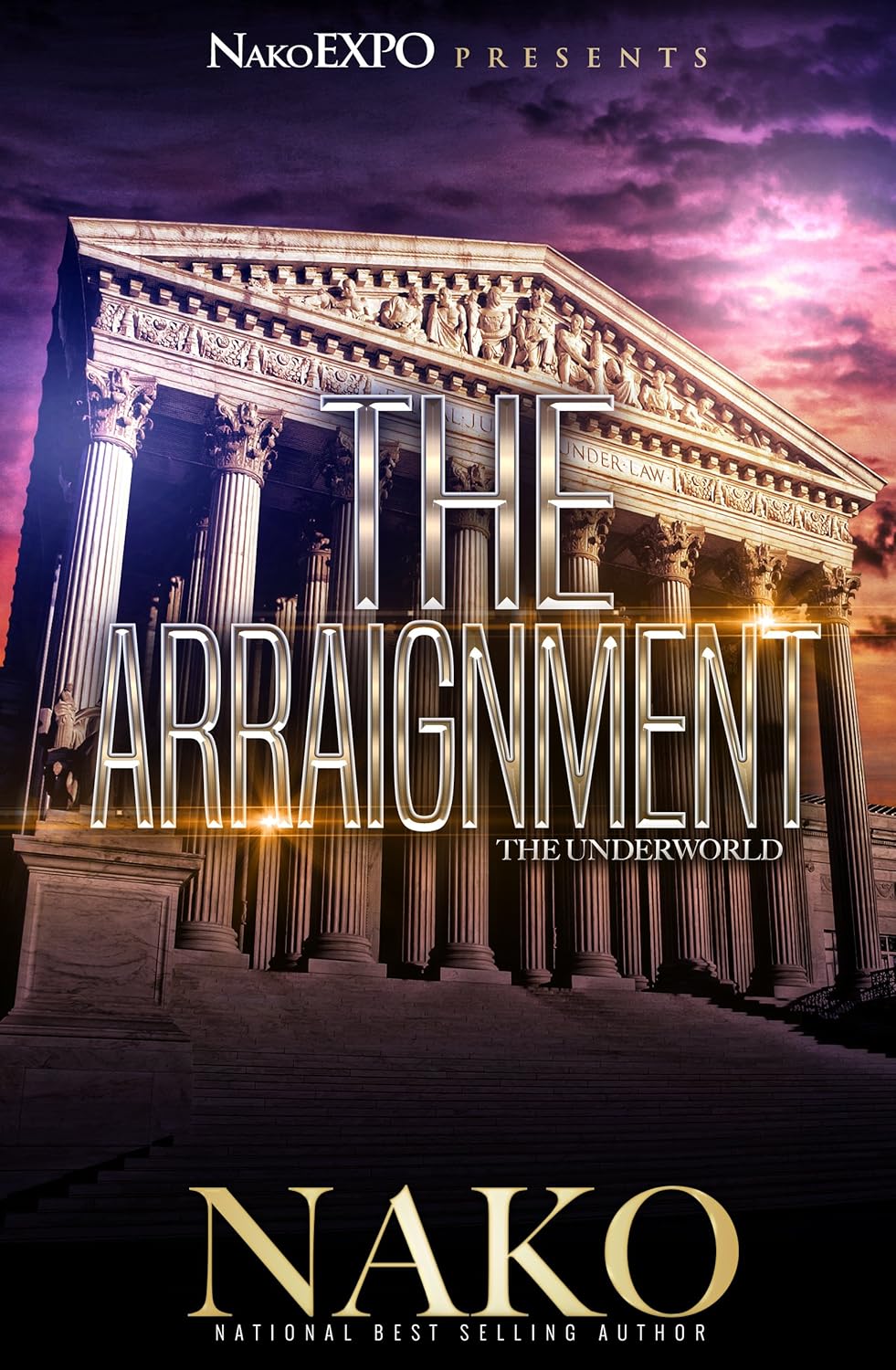 Amazon.com: The Arraignment: Prequel of The Underworld eBook : NAKO ...