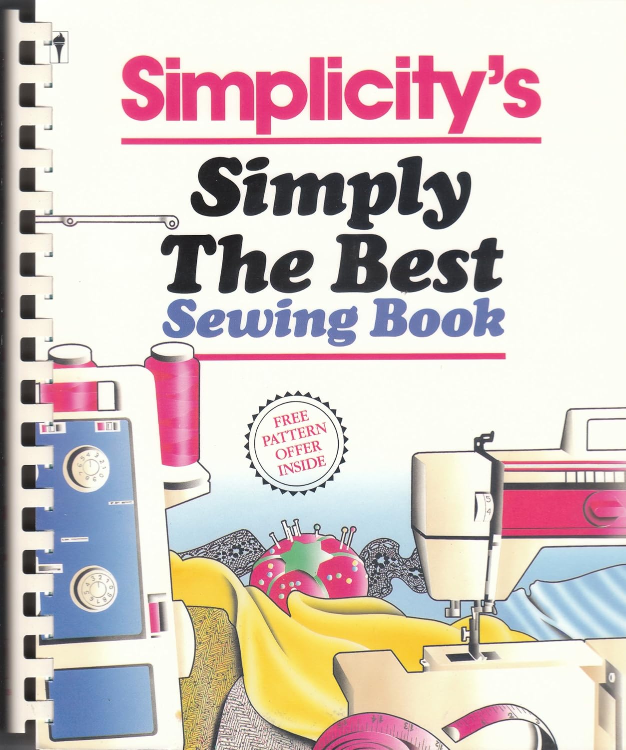 Simplicity's Simply the Best Sewing Book: Simplicity Pattern Company ...