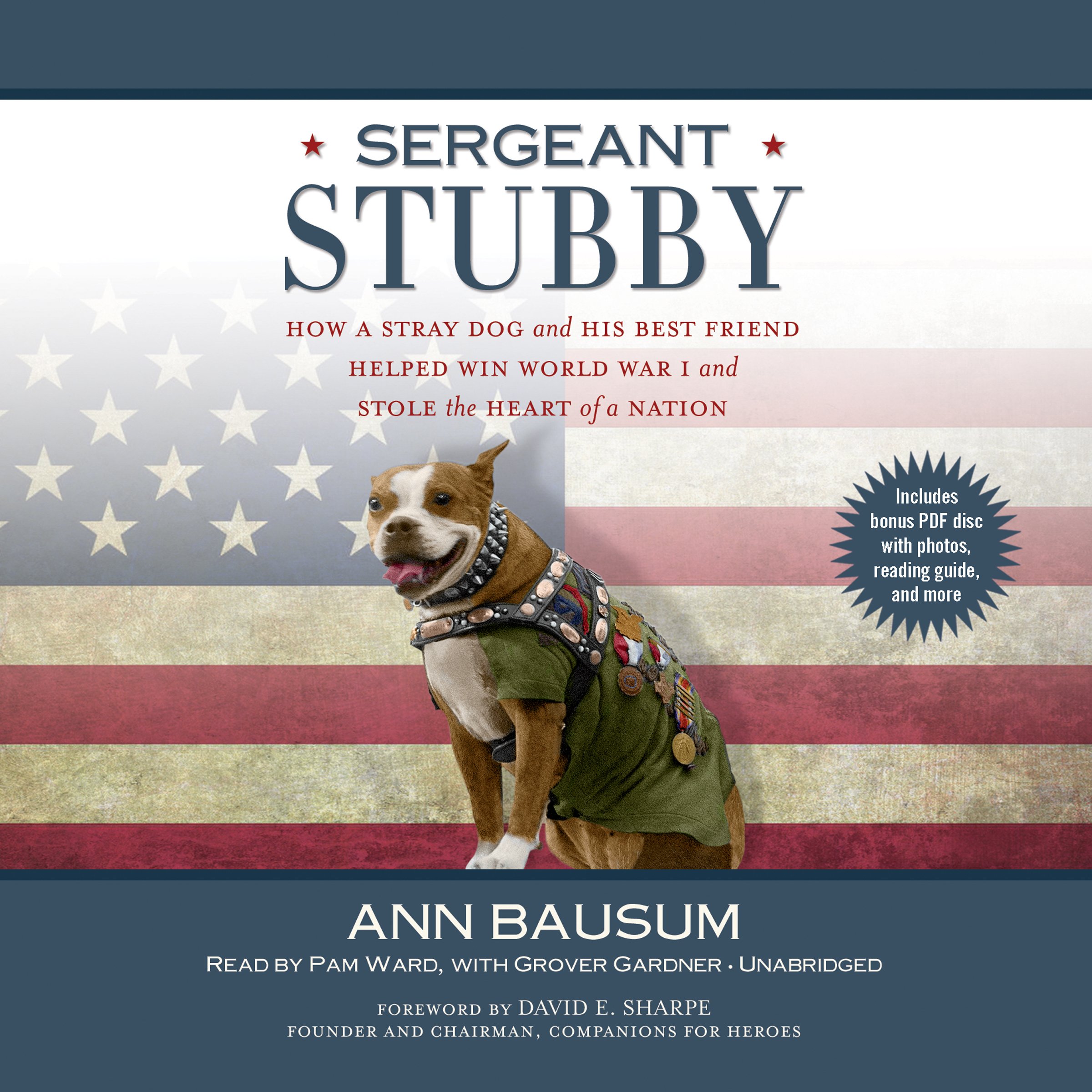 Sergeant Stubby: How a Stray Dog and His Best Friend Helped Win World ...