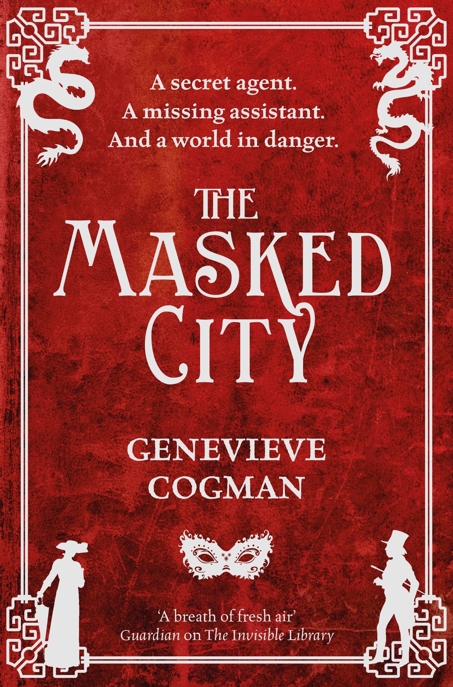 The Masked City (The Invisible Library series) (The Invisible Library ...