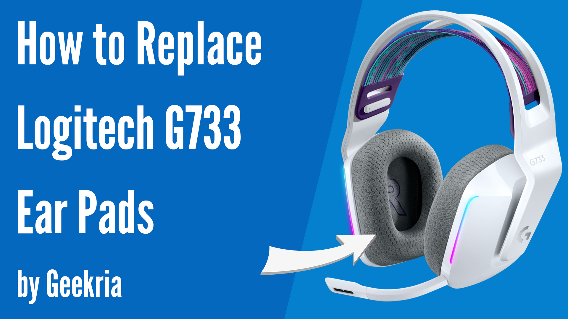 Watch How to Replace Logitech G733 Headphone Ear Pads on Amazon Live
