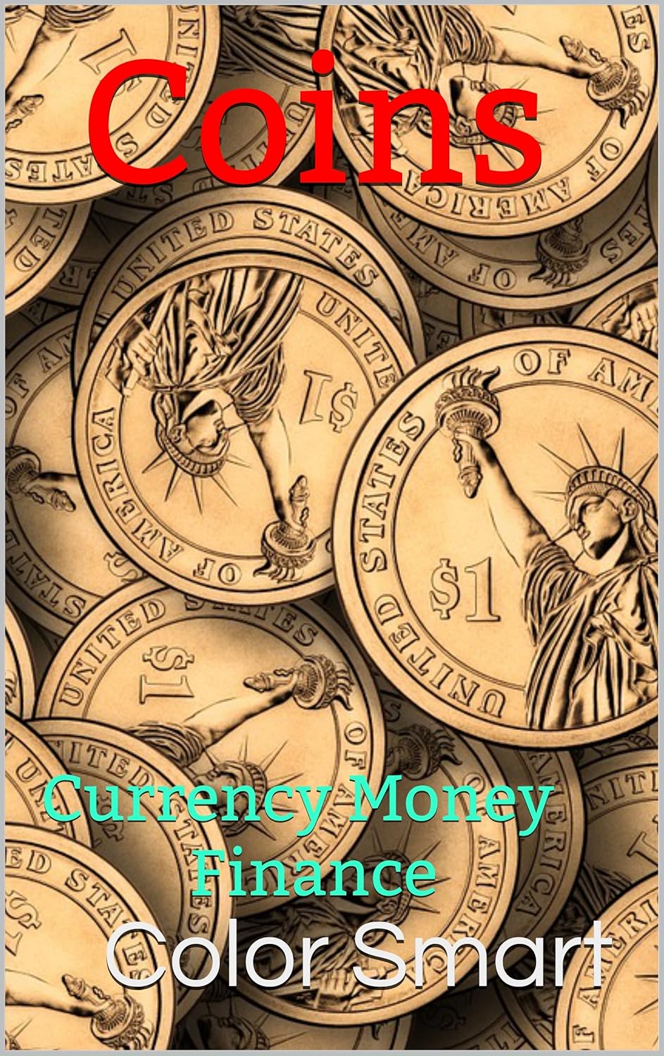 Amazon.com: Coins: Currency Money Finance (Photo Book Book 112) eBook ...