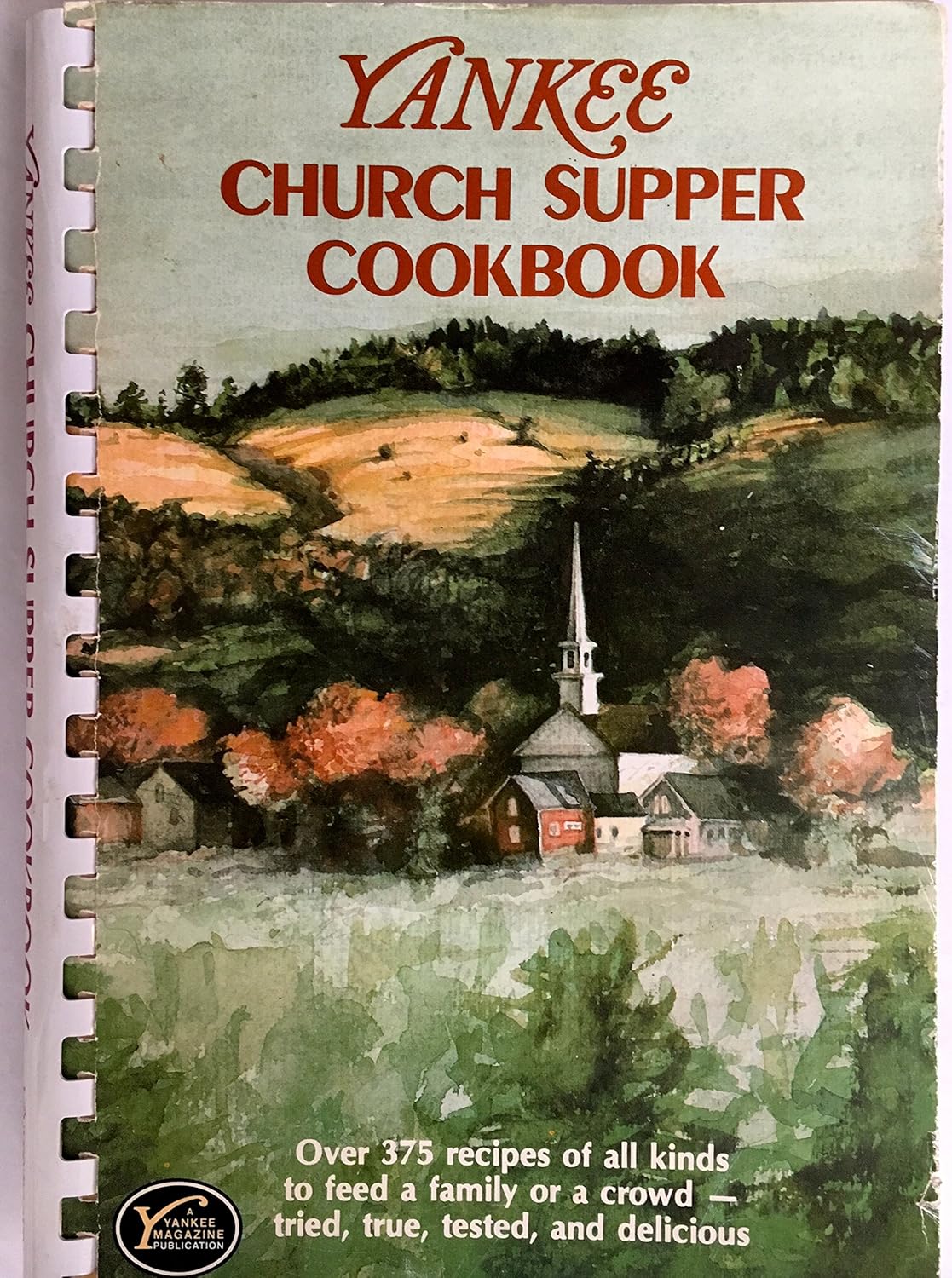 Yankee Church Supper Cookbook: Clarissa M. Silitch: 9780911658149 ...