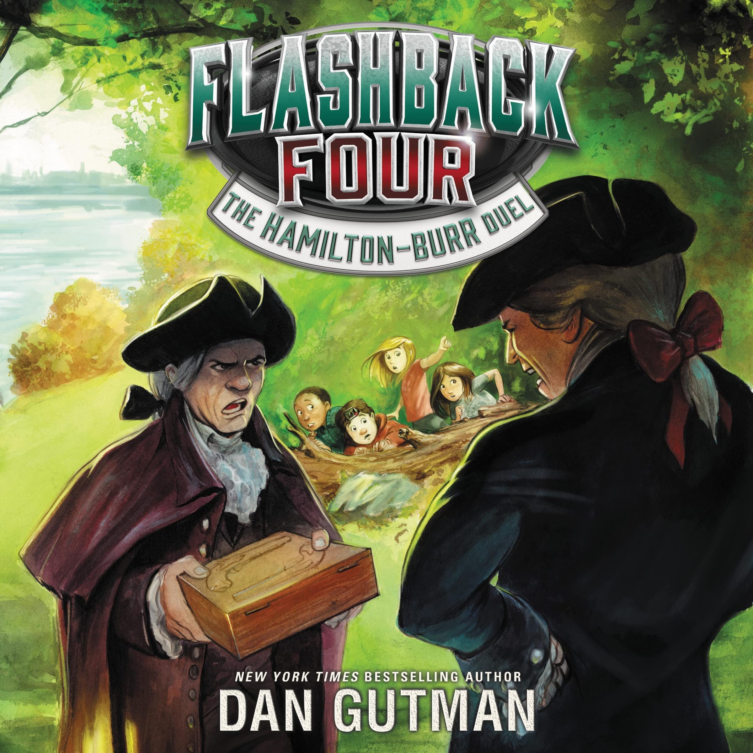 Flashback Four #4: The Hamilton-Burr Duel (The Flashback Four Series): Dan Gutman: 9781094027920 ...