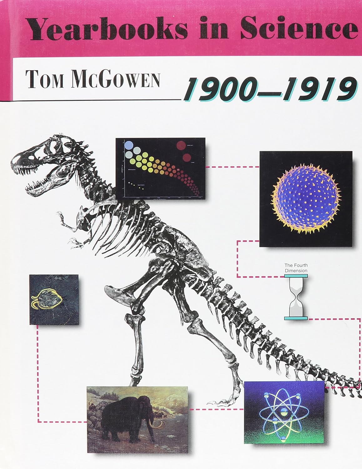 Yearbooks in Science: 1900-1919 (1) (Yearbooks in Science Series): Tom ...