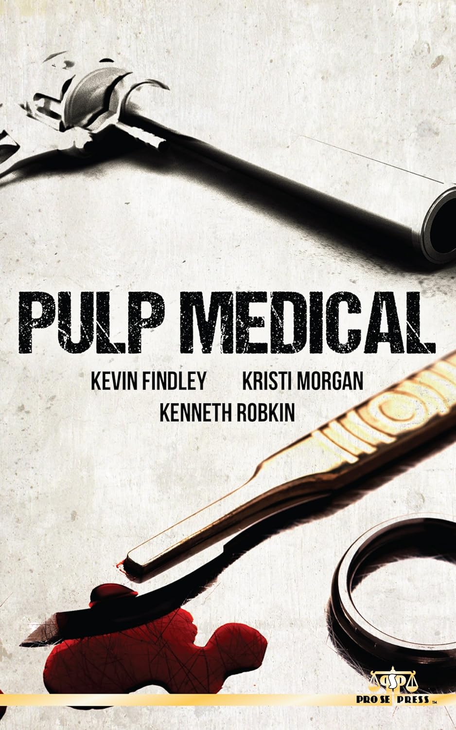 Pulp Medical - Kindle edition by Findley, Kevin, Morgan, Kristi, Robkin ...