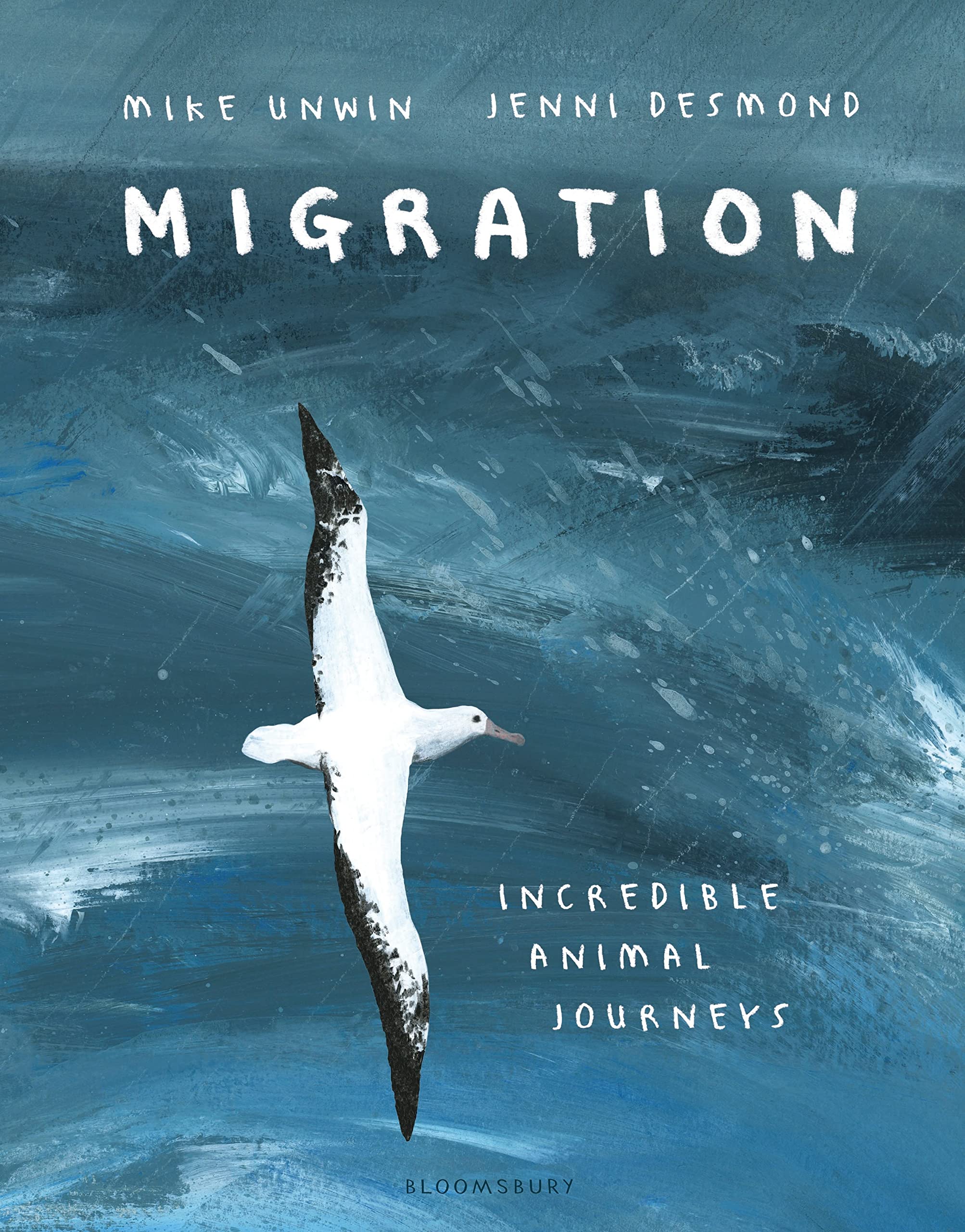 Migration: Incredible Animal Journeys: Amazon.co.uk: Unwin, Mike ...