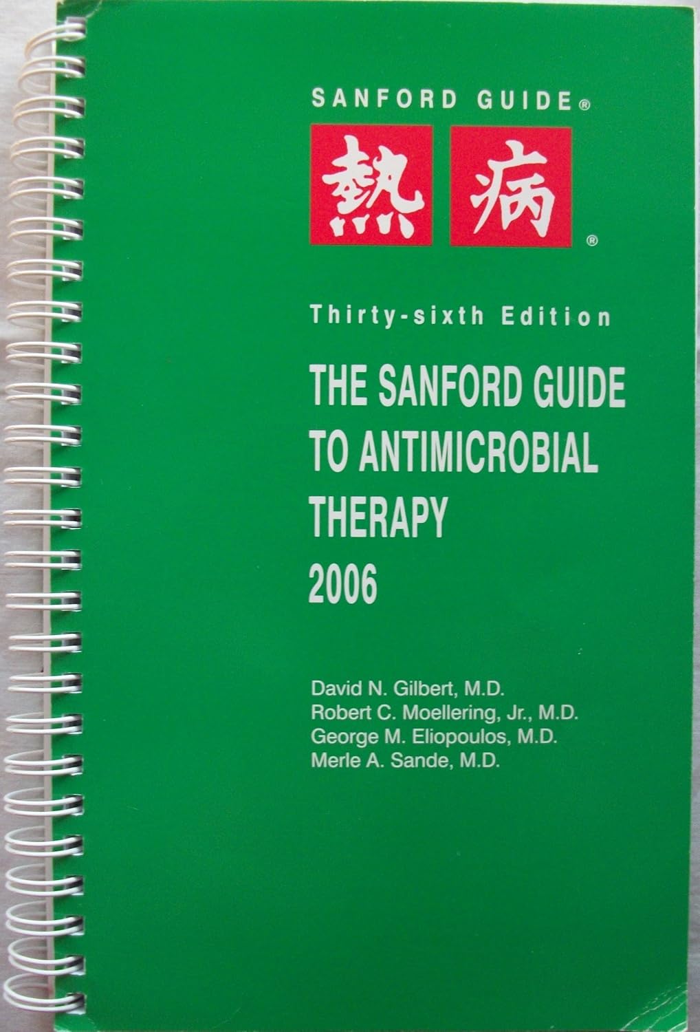 Sanford Guide to Antimicrobial Therapy (Large Print Version) : Gilbert ...
