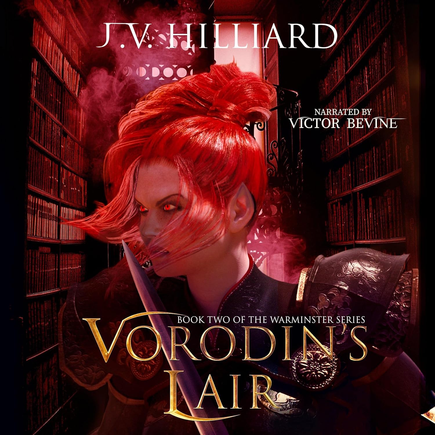 Amazon.com: Vorodin's Lair: The Warminster Series, Book 2 (Audible Audio Edition): J.V. Hilliard ...