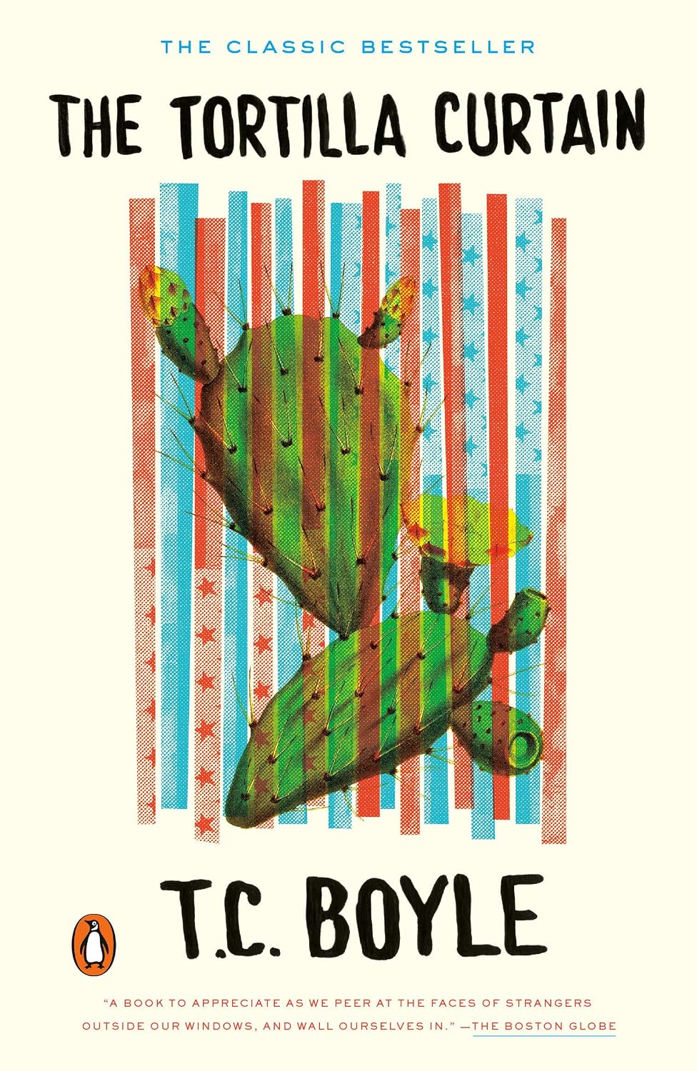The Tortilla Curtain (Penguin Books with Reading Guides): T ...