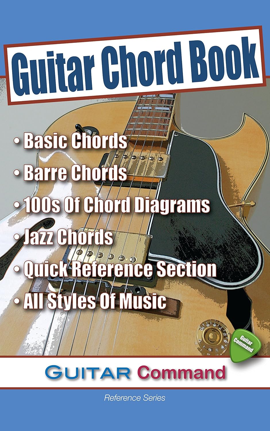 Guitar Chord Book (Guitar Command Reference Series) - Kindle edition by ...
