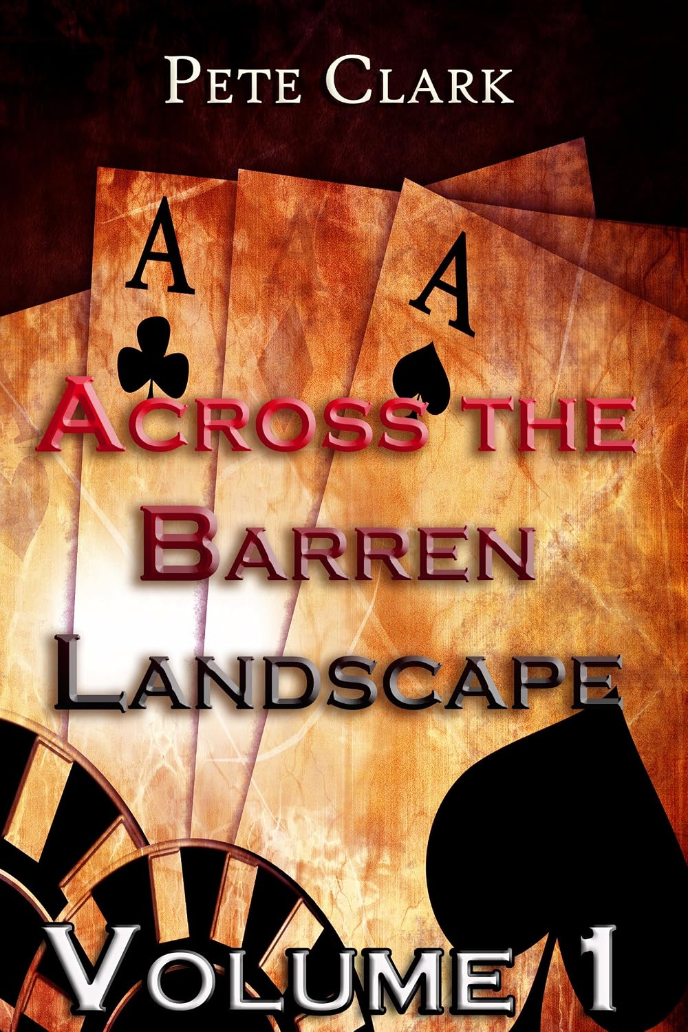 Amazon.com: Across the Barren Landscape Volume 1 eBook : Clark, Pete ...
