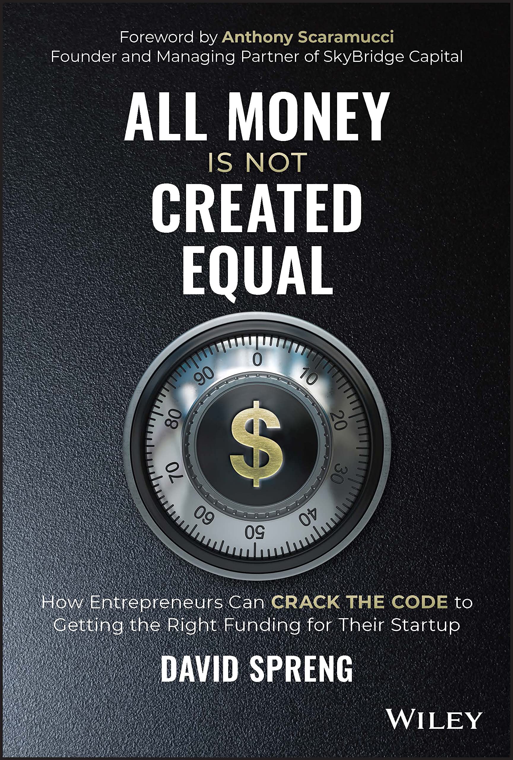 Amazon.com: All Money Is Not Created Equal: How Entrepreneurs Can Crack ...
