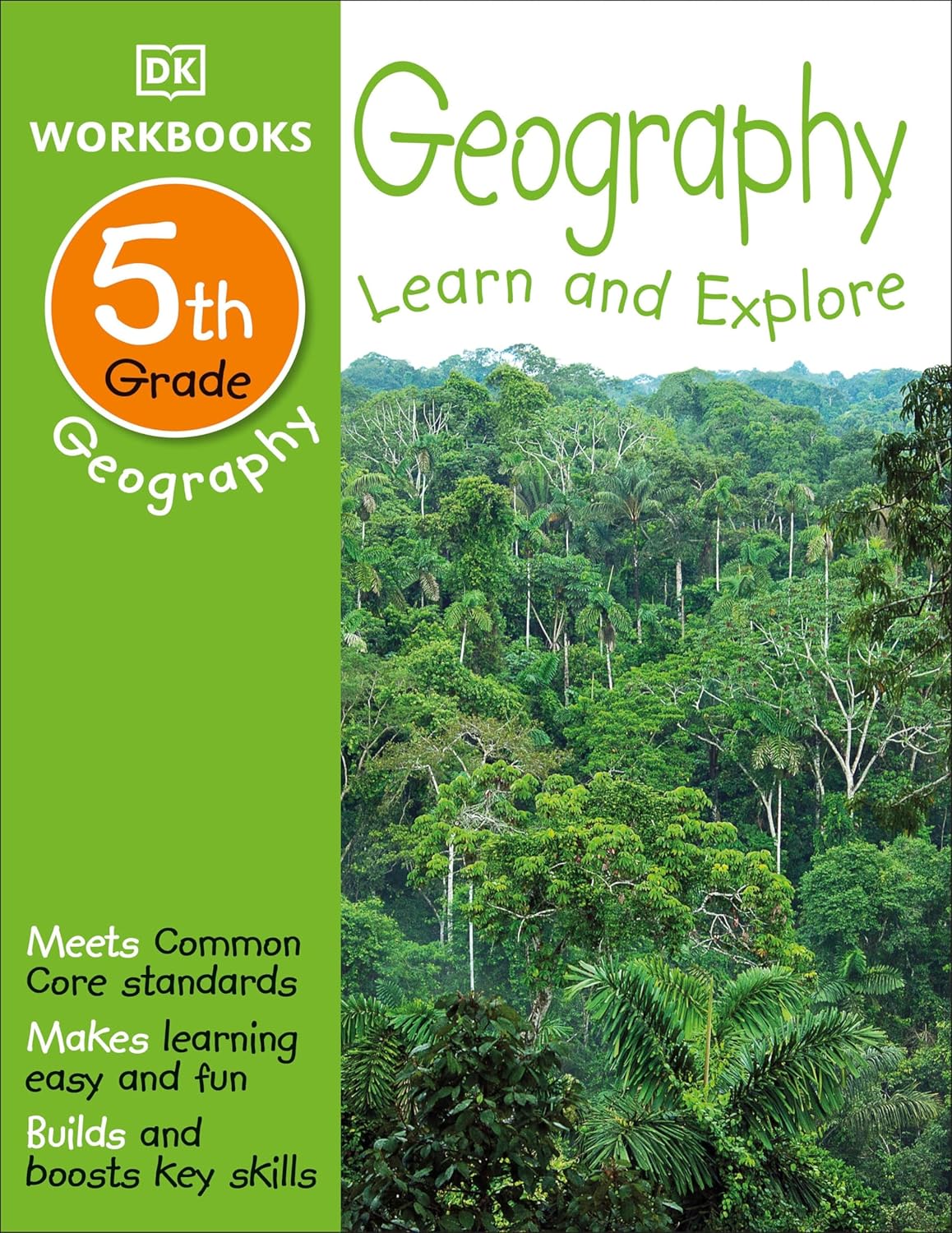 DK Workbooks: Geography, Fifth Grade: Learn and Explore: DK ...
