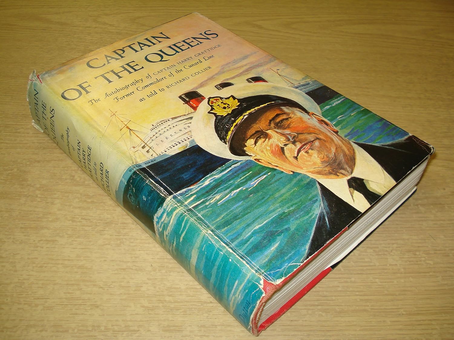 Captain of the Queens-Autobiography: Harry Grattidge: Amazon.com: Books