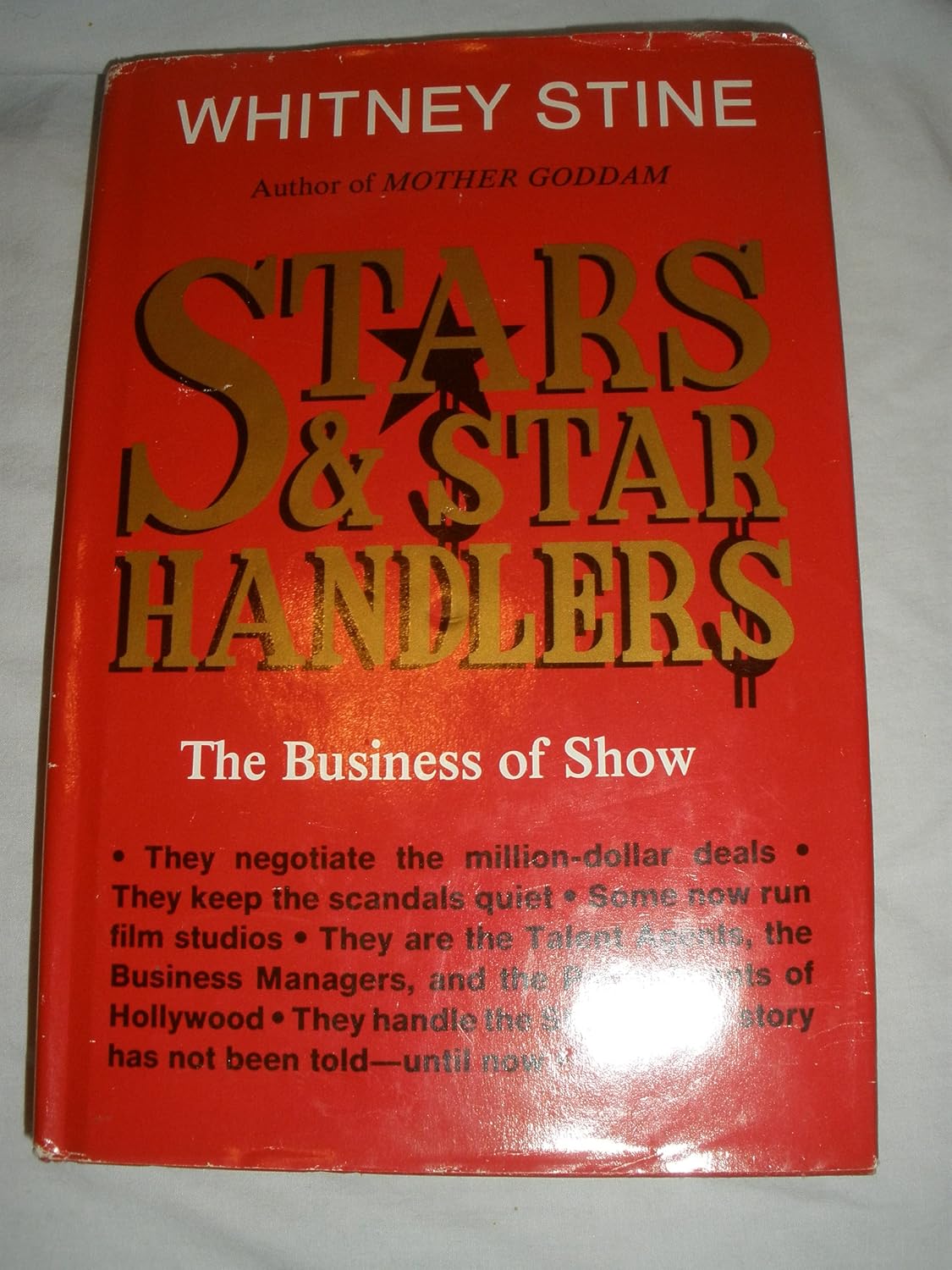 Stars and Star Handlers: The Business of Show: Stine, Whitney ...