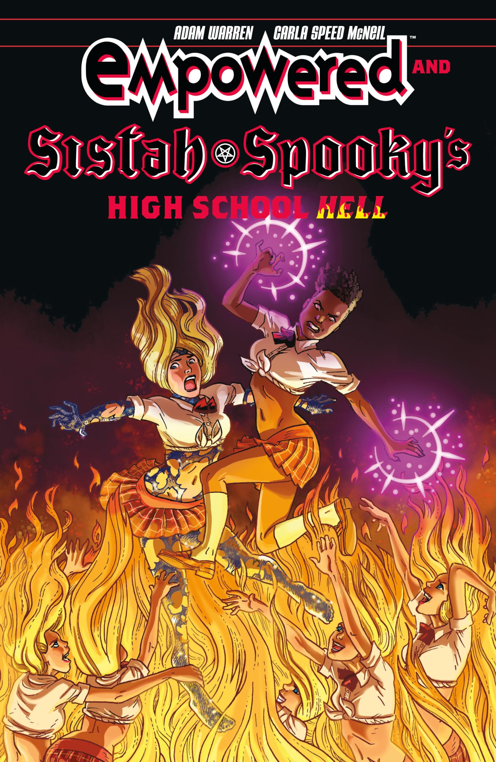 Empowered & Sistah Spooky's High School Hell: Warren, Adam, McNeil ...