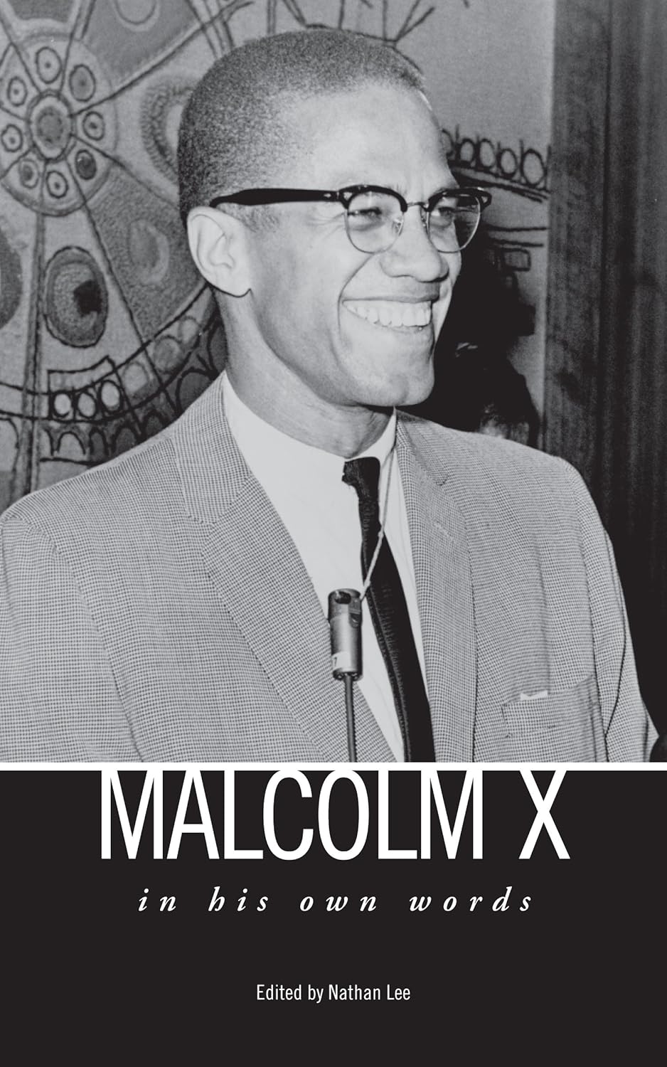 Malcolm X: In His Own Words - Kindle edition by Lee, Nathan, Lee ...