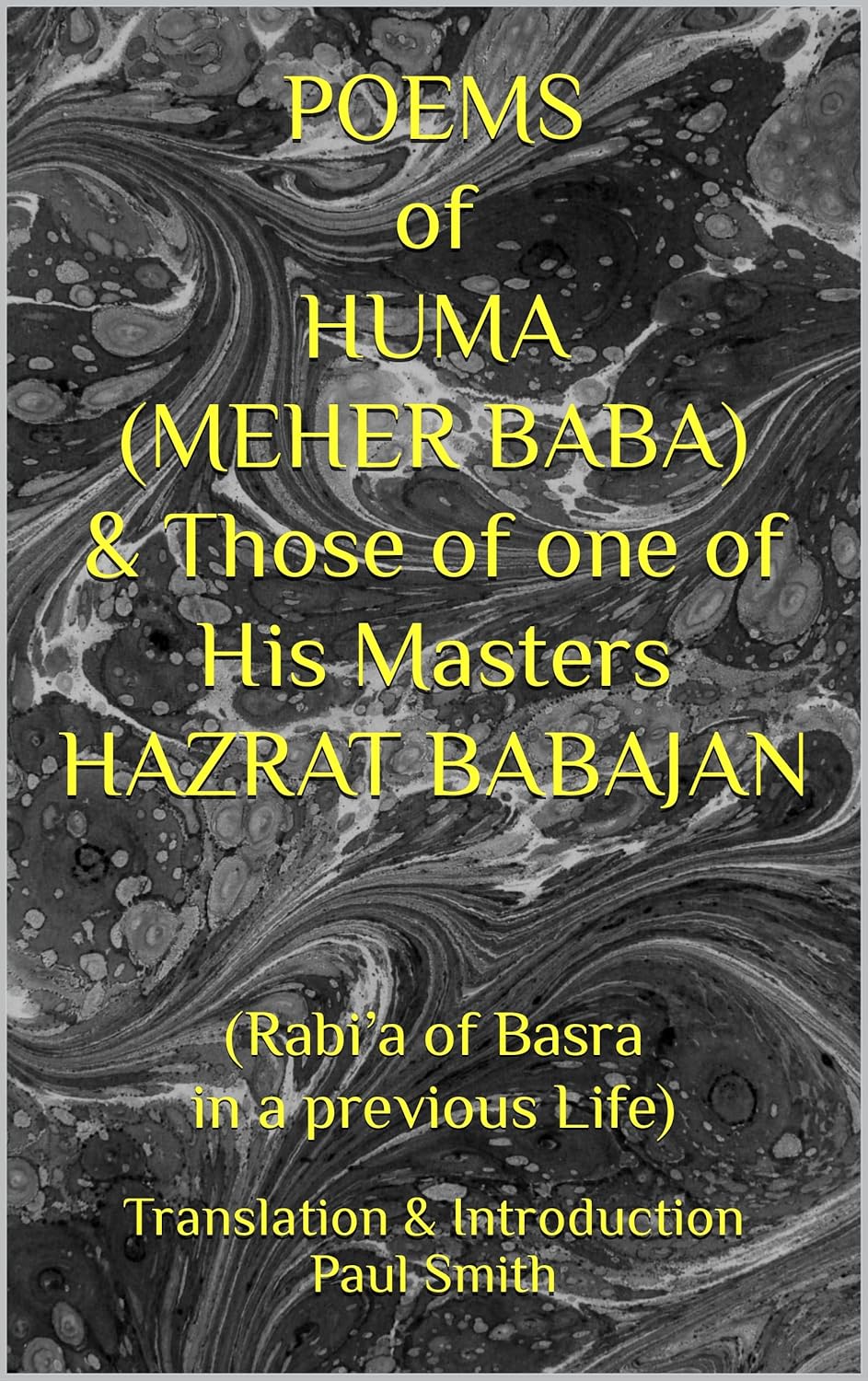 Amazon.co.jp: POEMS of HUMA (MEHER BABA) & Those of one of His Masters ...