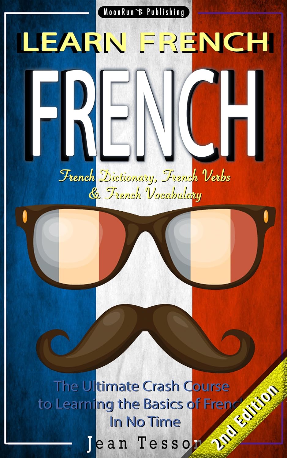 Amazon.co.jp: FRENCH: Learn French - French Dictionary, French Verbs ...