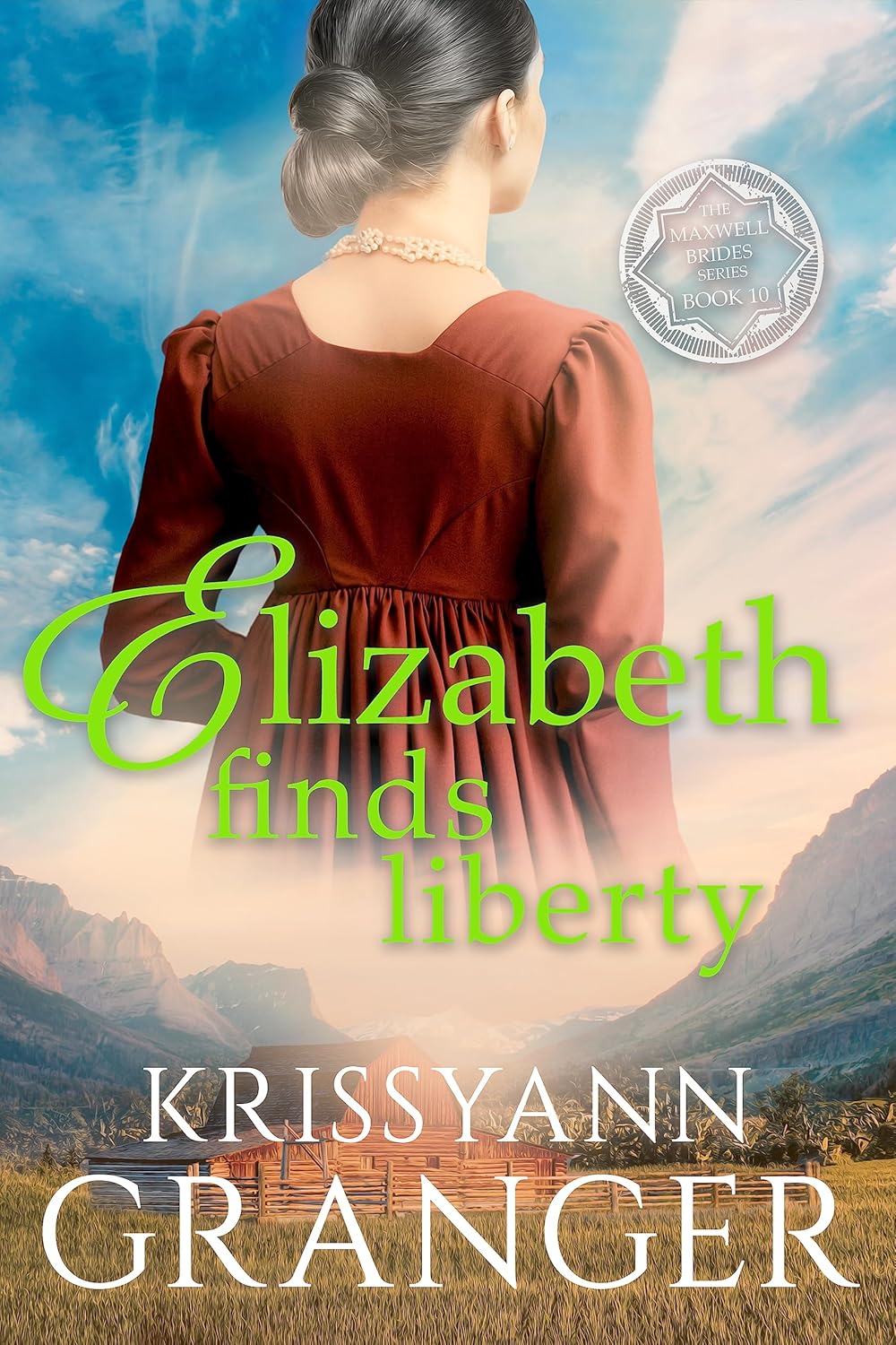 Amazon.com: Elizabeth Finds Liberty: The Maxwell Brides Series Book Ten ...