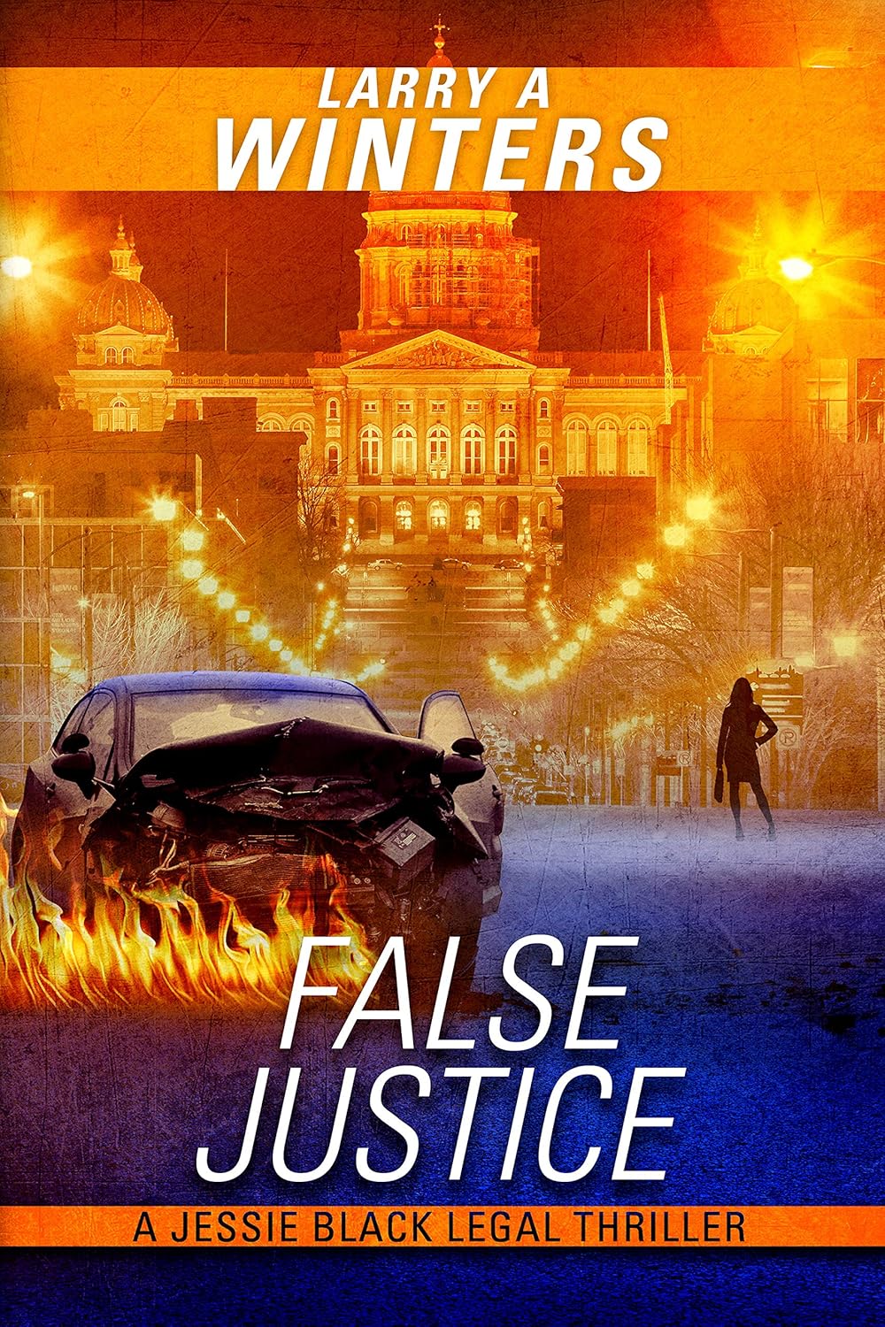 False Justice (Jessie Black Legal Thrillers Book 5) - Kindle edition by ...