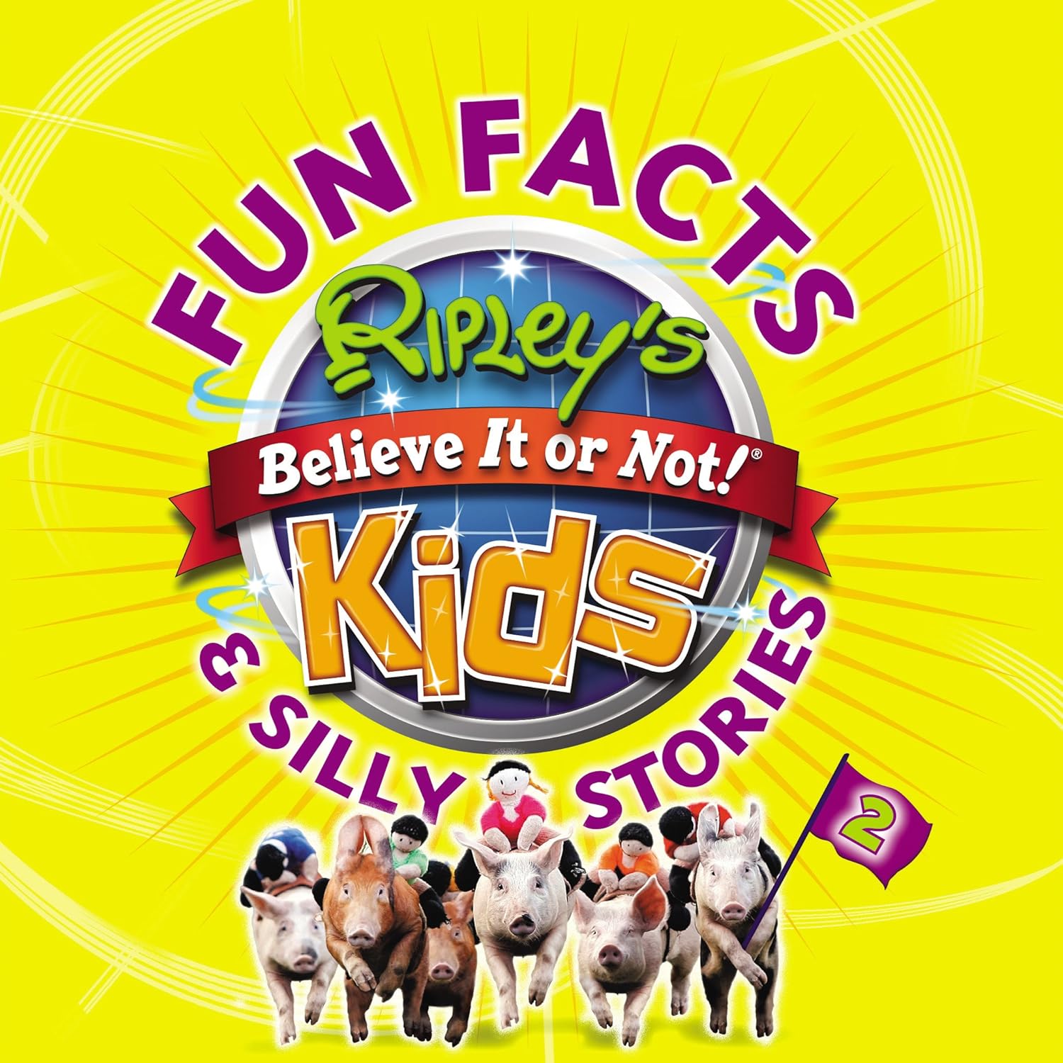 Ripley's Fun Facts and Silly Stories 2: Ripley, Robert: 9780099596578 ...
