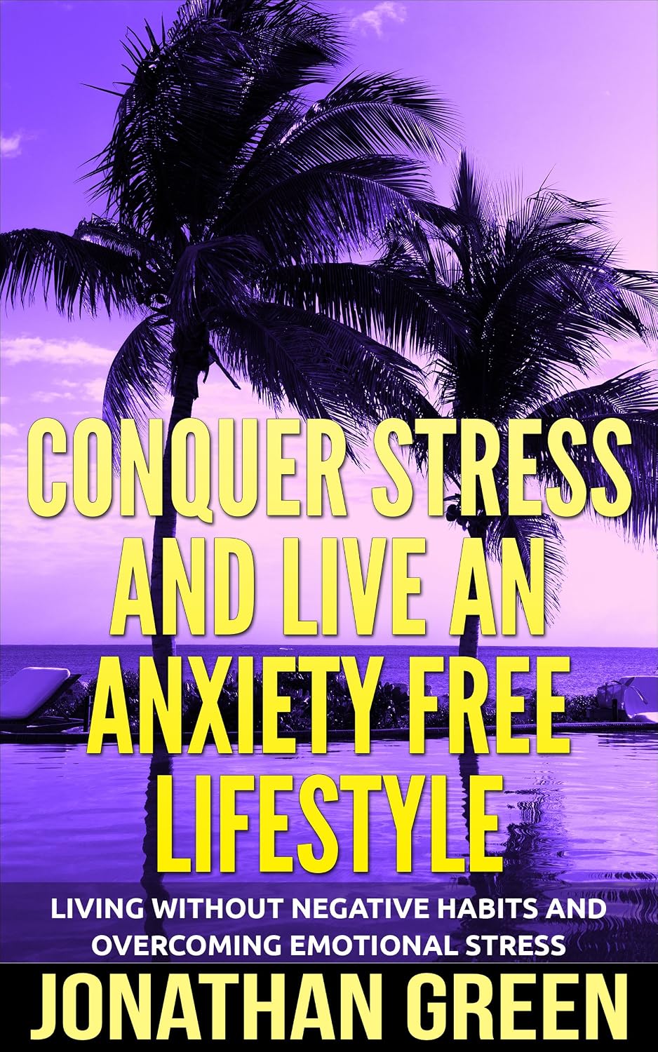 Amazon.com: Conquer Stress And Live an Anxiety Free Lifestyle: Living ...