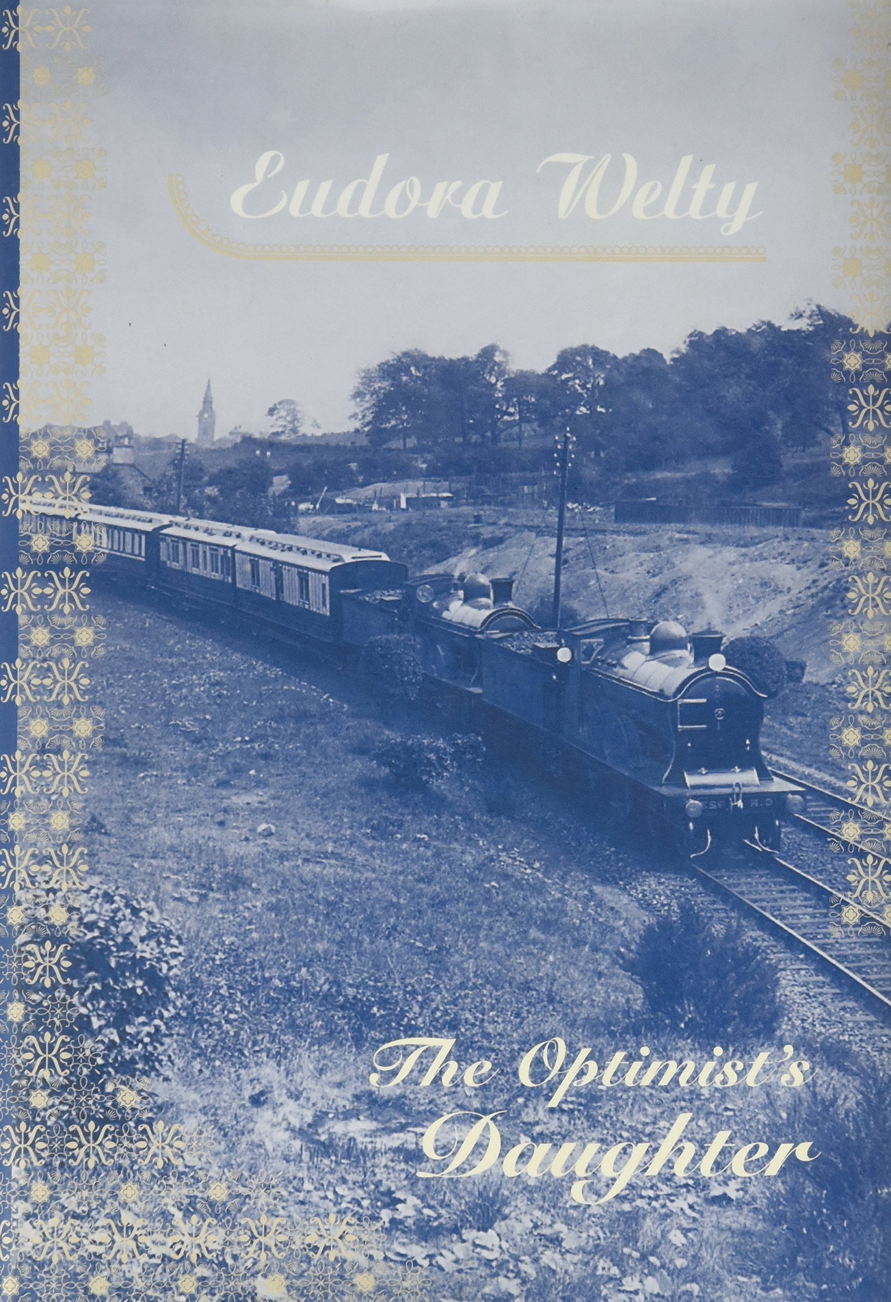 The Optimist's Daughter: Welty, Eudora: 9780965374712: Amazon.com: Books