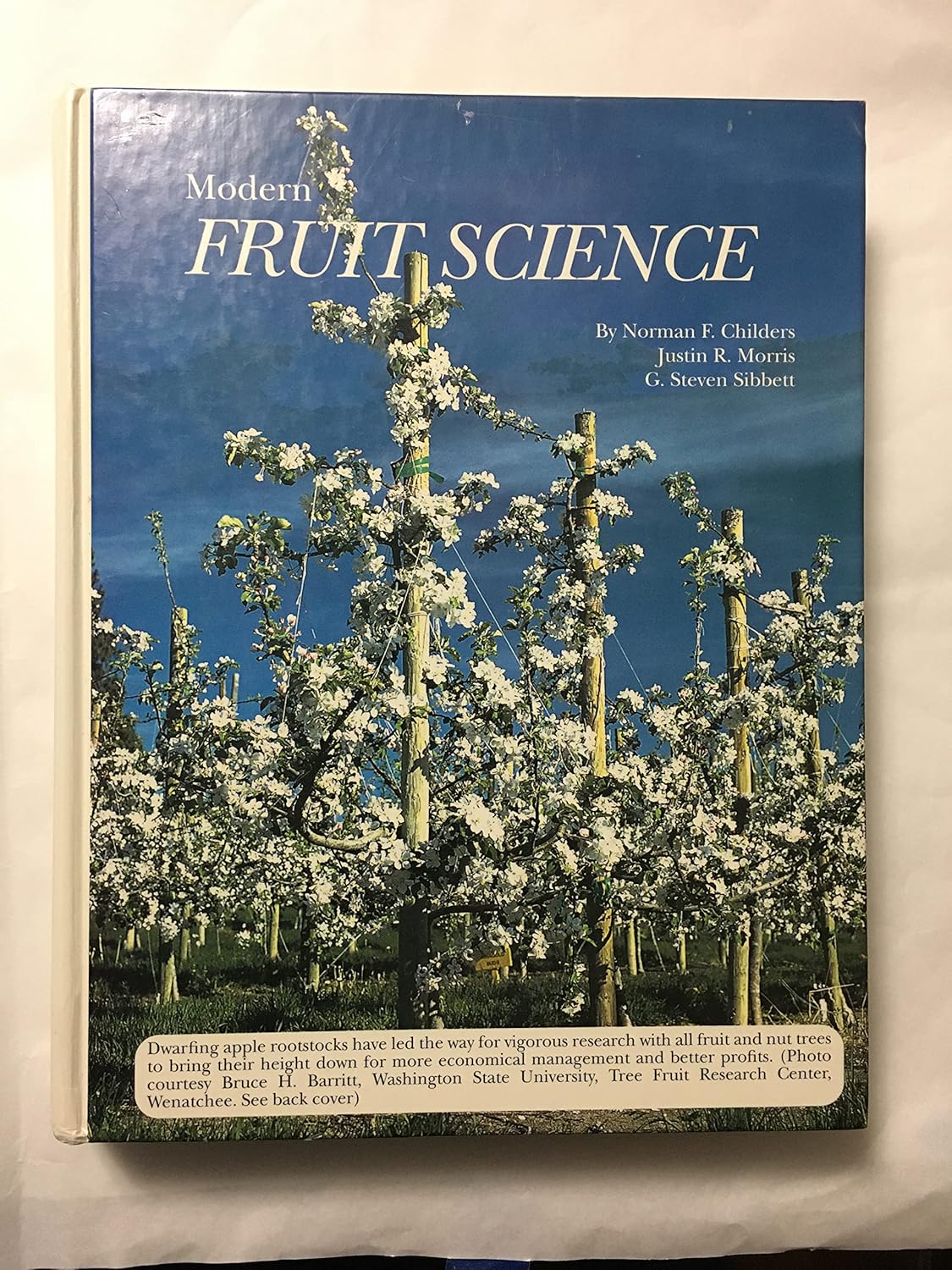 Modern Fruit Science: Orchard and Small Fruit Culture: Norman F ...