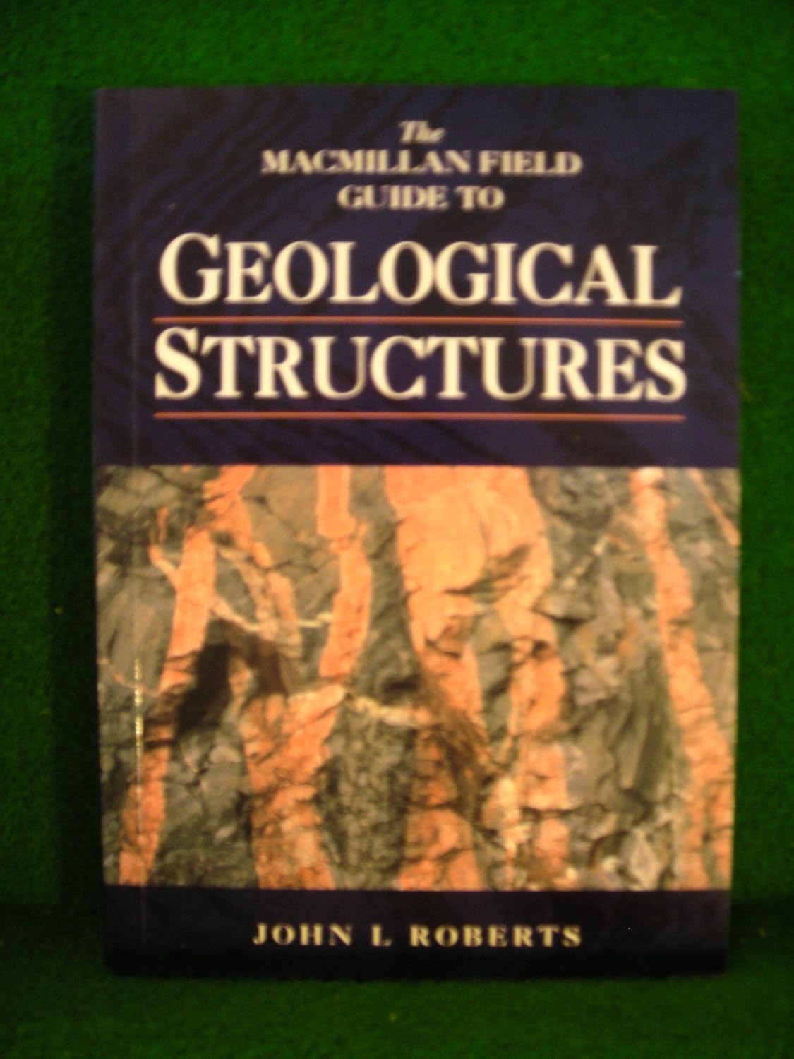 Field Guide To Geology at David Masterson blog