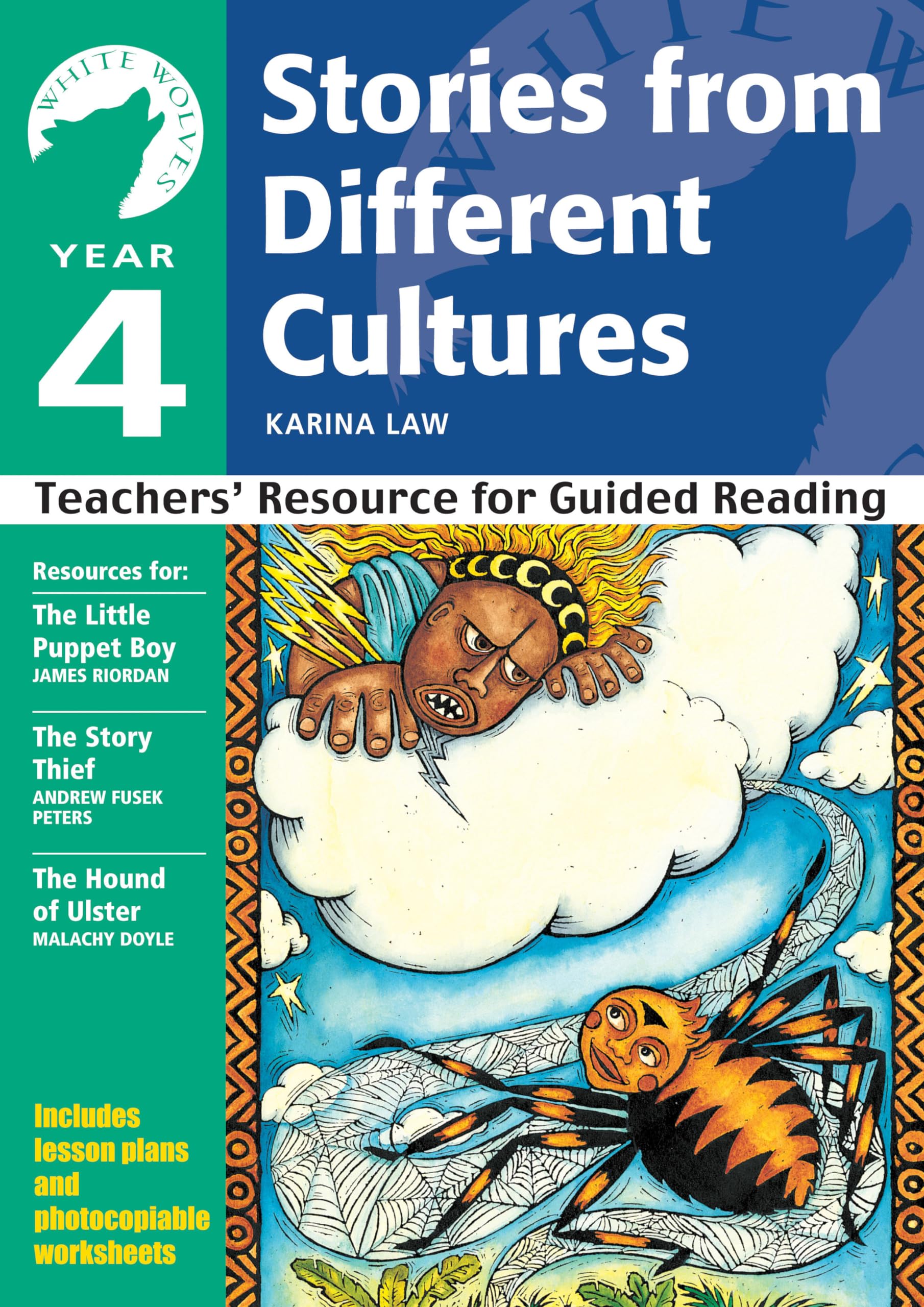 Year 4: Stories from Different Cultures: Teachers' Resource for Guided ...