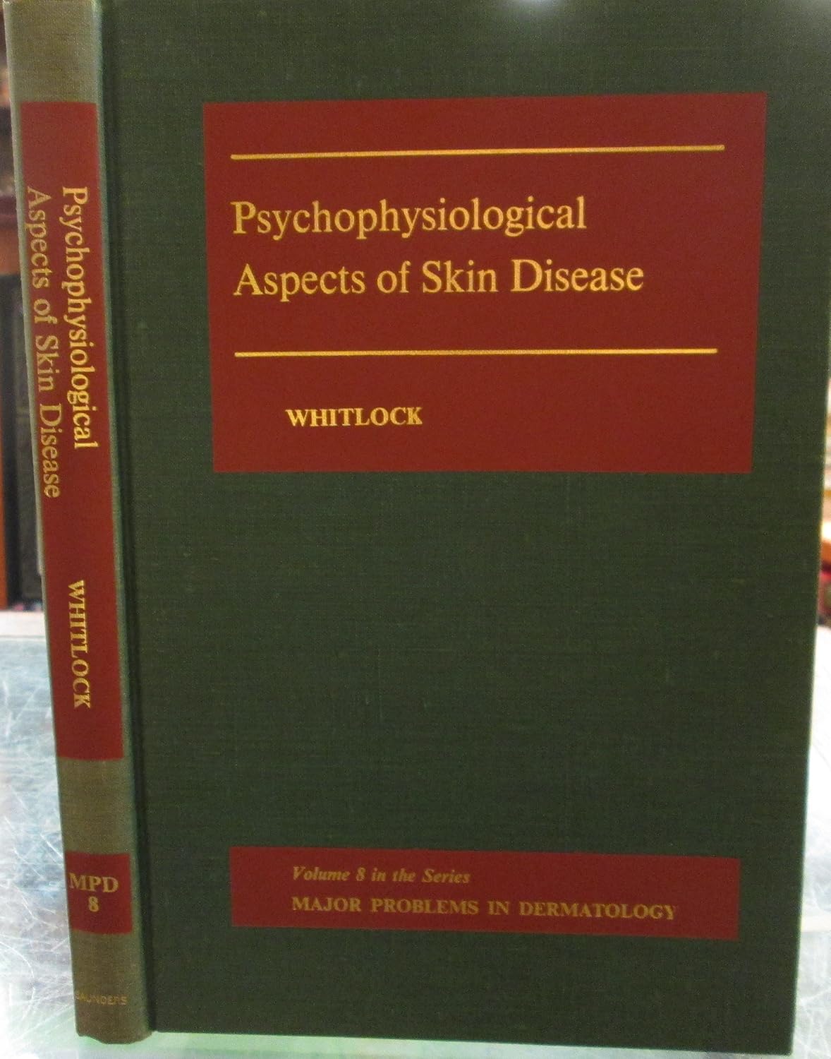 Psychophysiological aspects of skin disease (Major problems in ...