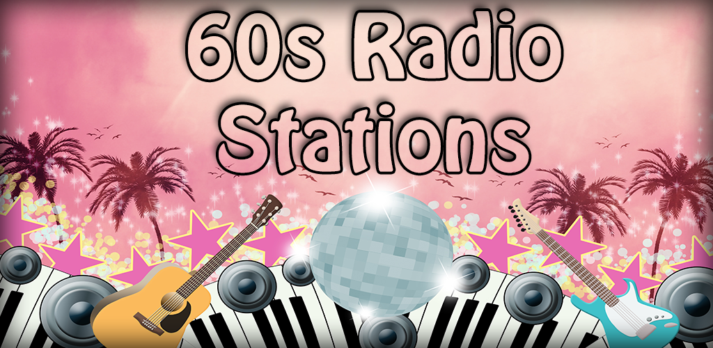 60s Radio Station:Amazon.co.uk:Appstore for Android
