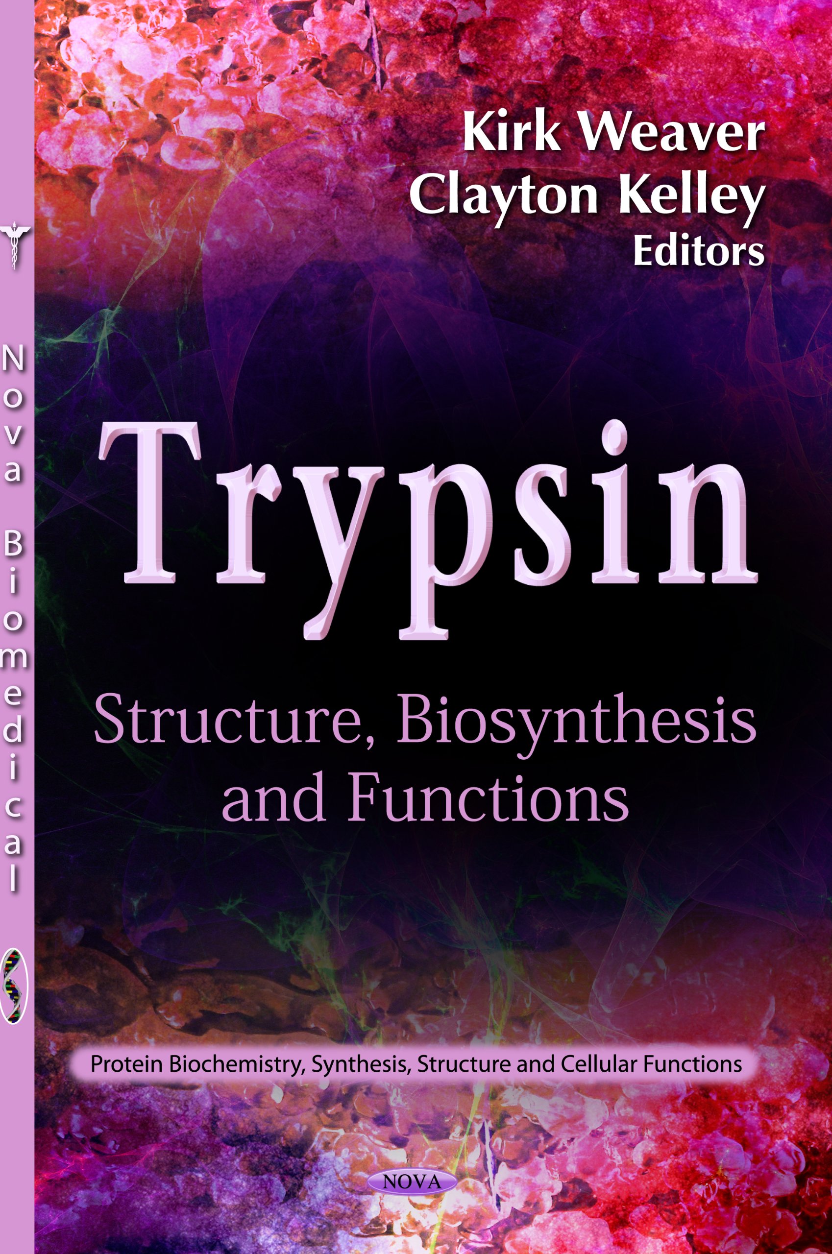 Trypsin: Structure, Biosynthesis and Functions (Protein Biochemistry ...