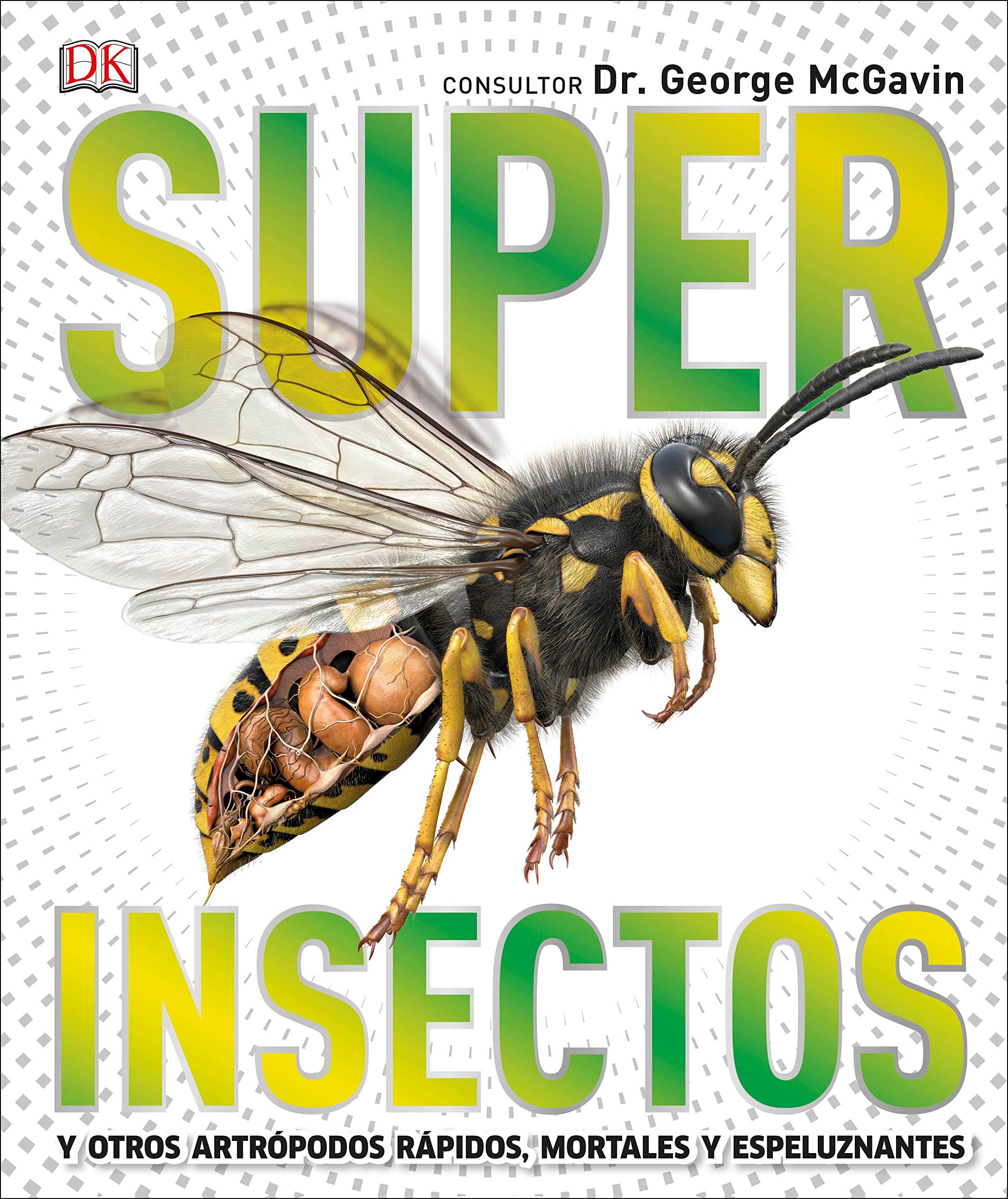 Buy Super Insectos (Super Bug Encyclopedia): Los Insectos Más Grandes ...