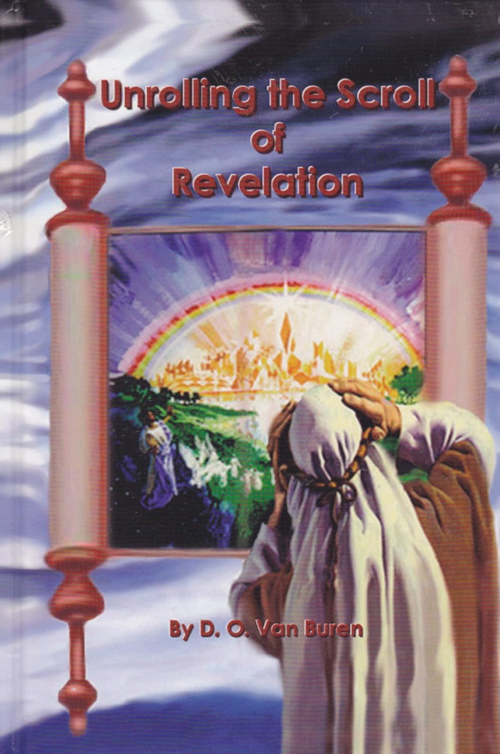 Unrolling the Scroll of Revelation: D.O. Van Buren: Amazon.com: Books