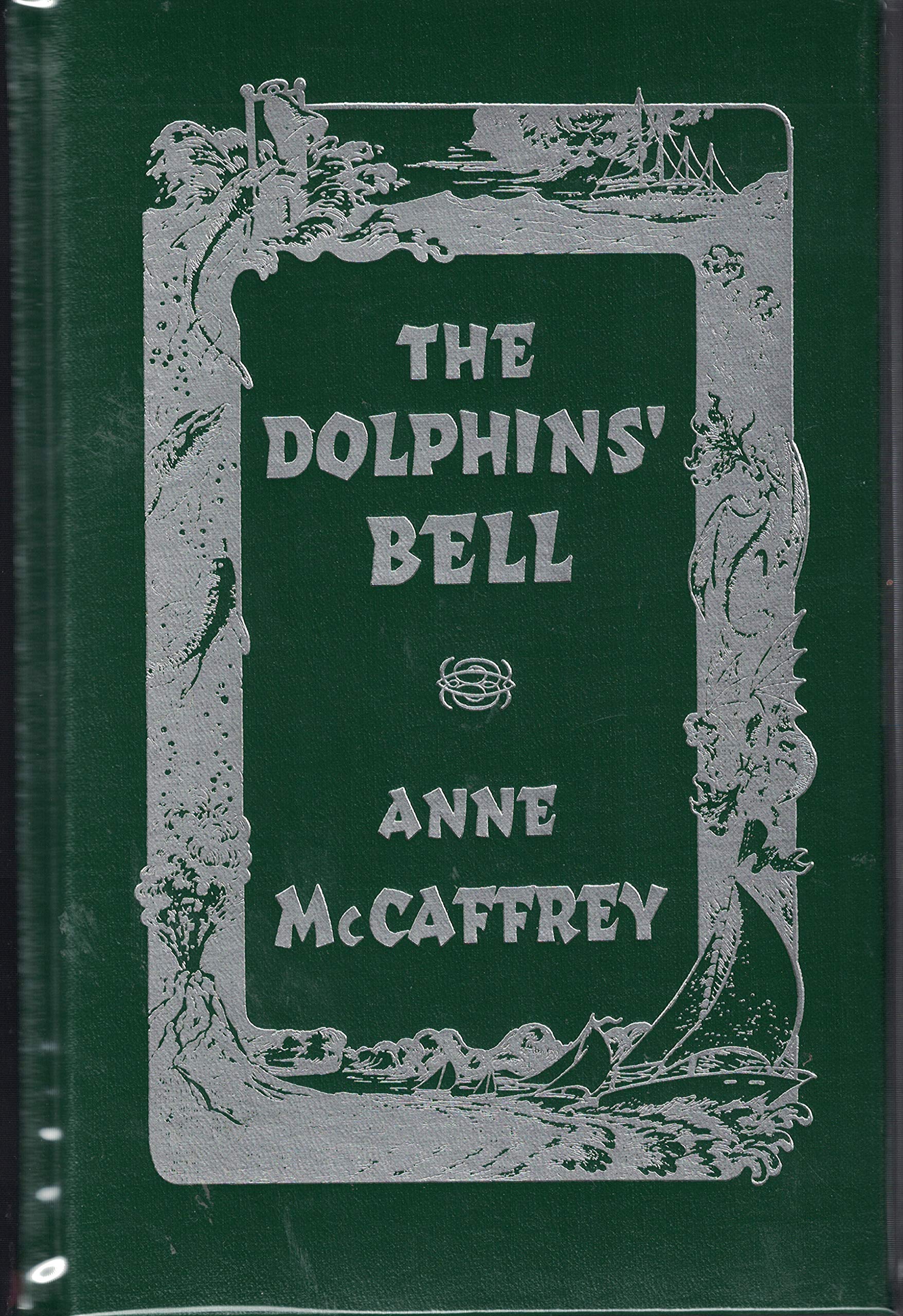 The Dolphins' Bell (Pern): Anne McCaffrey, Pat Morrissey, John ...