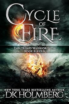 Amazon.com: Cycle of Fire: An Elemental Warrior Series (The Cloud Warrior Saga Book 11) eBook ...
